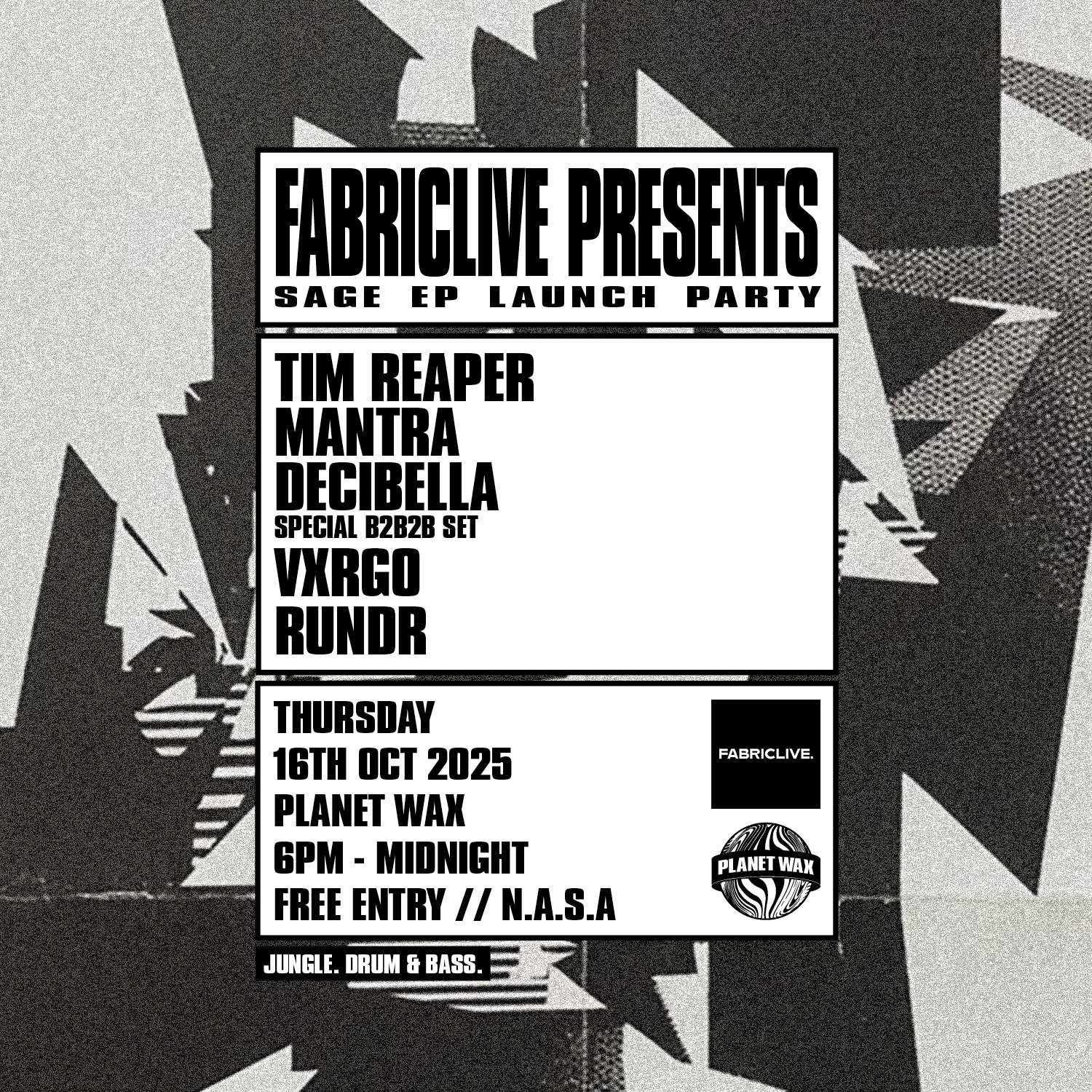 FABRICLIVE: Tim Reaper, Mantra & Decibella 'SAGE EP' LAUNCH PARTY at ...