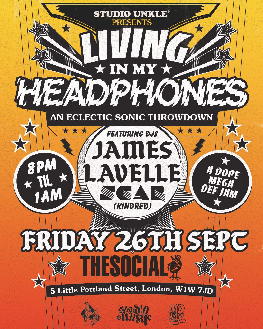 Studio UNKLE presents: Living In My Headphones at The Social, London