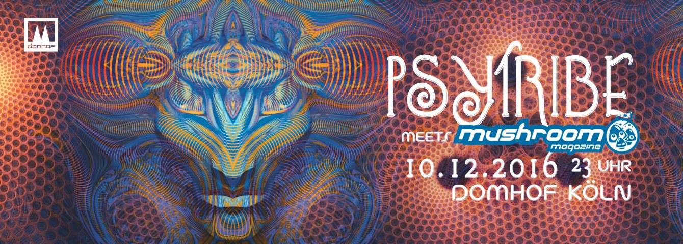 PSY Tribe Meets Mushroom Magazine em Domhof, Cologne