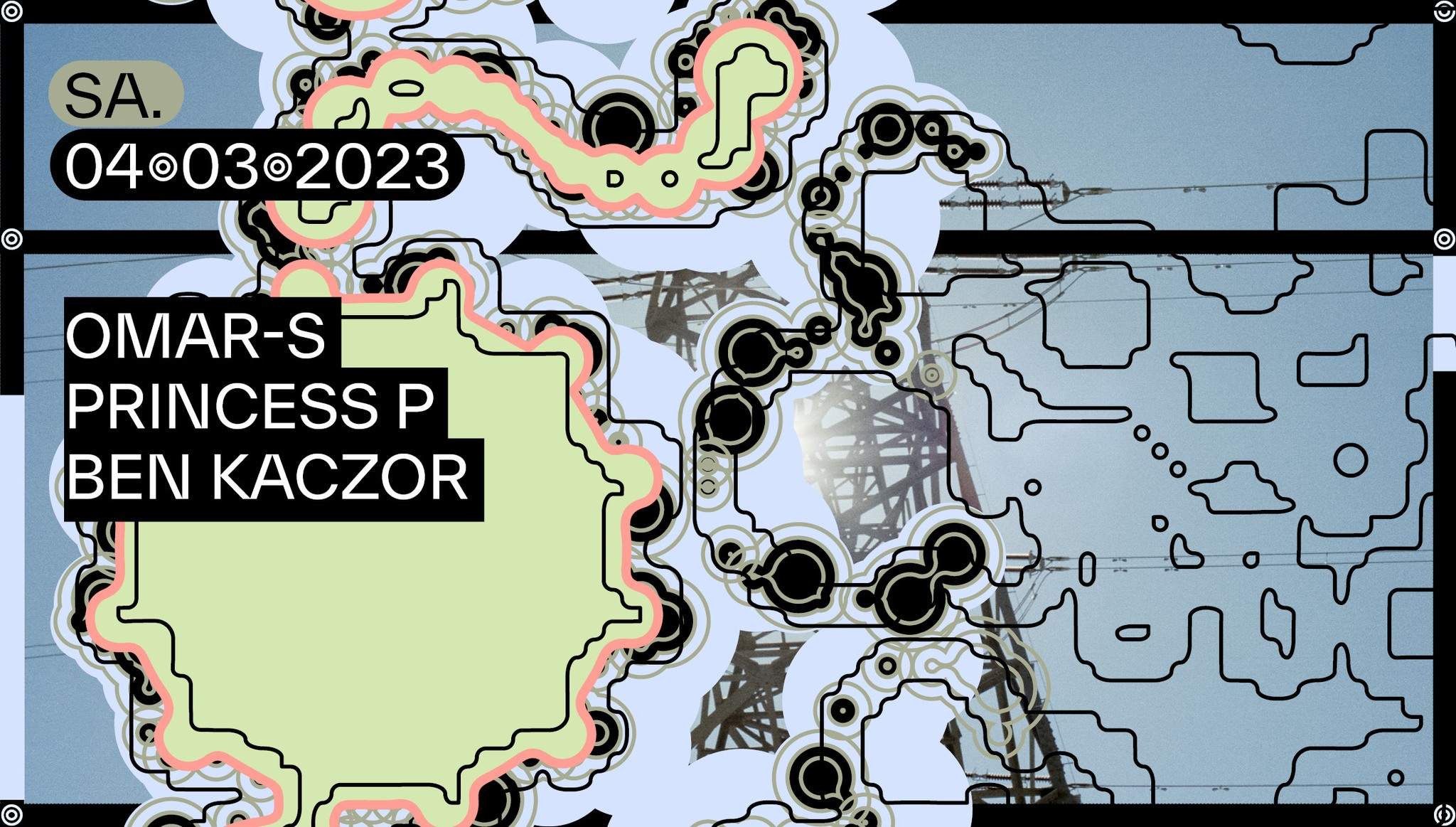 Omar-S · Princess P · Ben Kaczor at Elysia, Basel