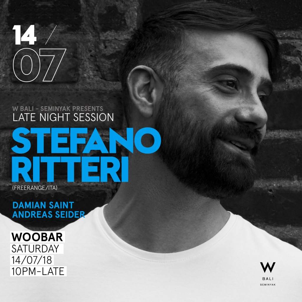 W Bali Pres. Stefano Ritteri (Freerange / IT) at Woobar - W Bali Seminyak, Bali