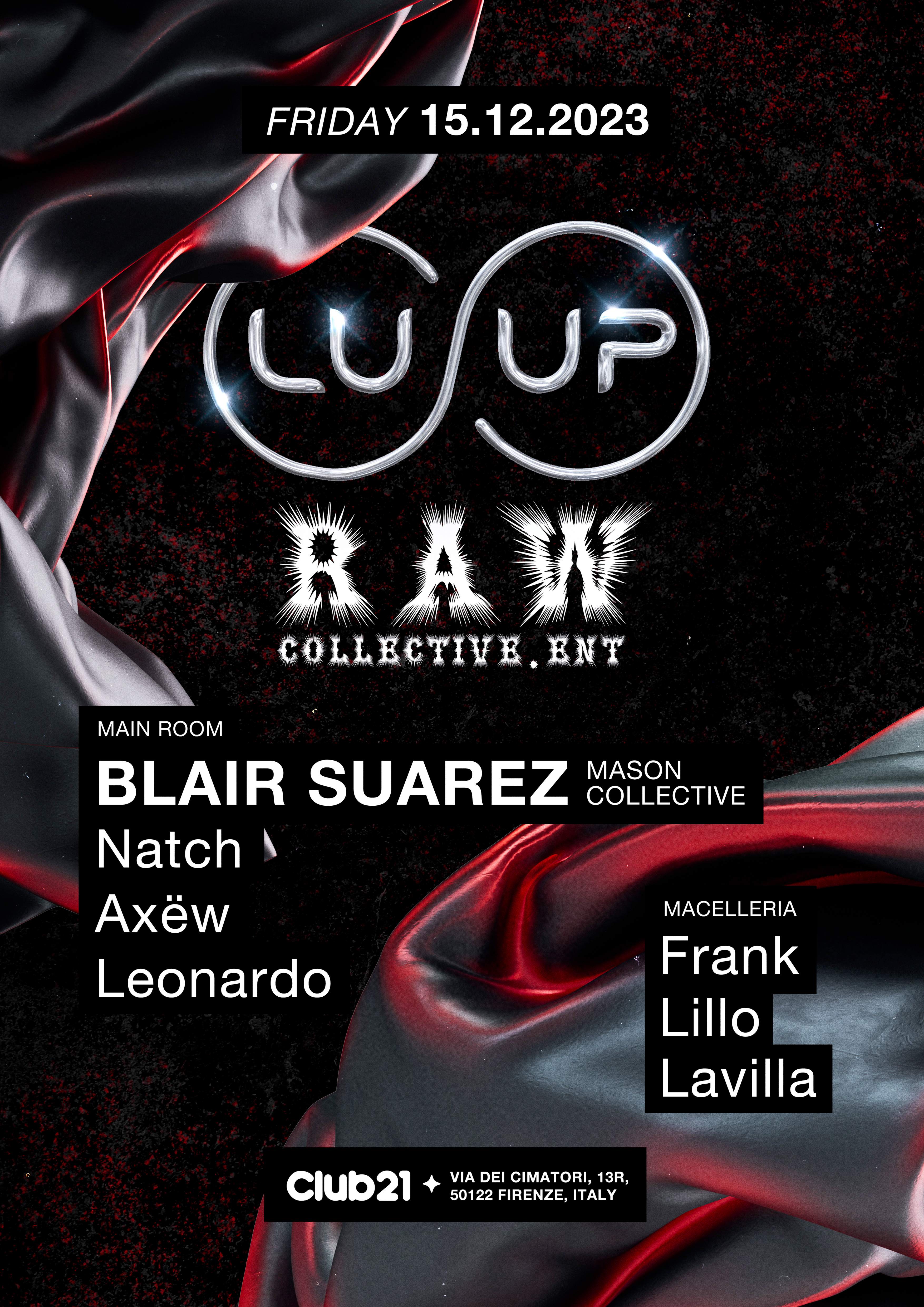 LUUP with Blair Suarez en Club Twentyone, Florencia