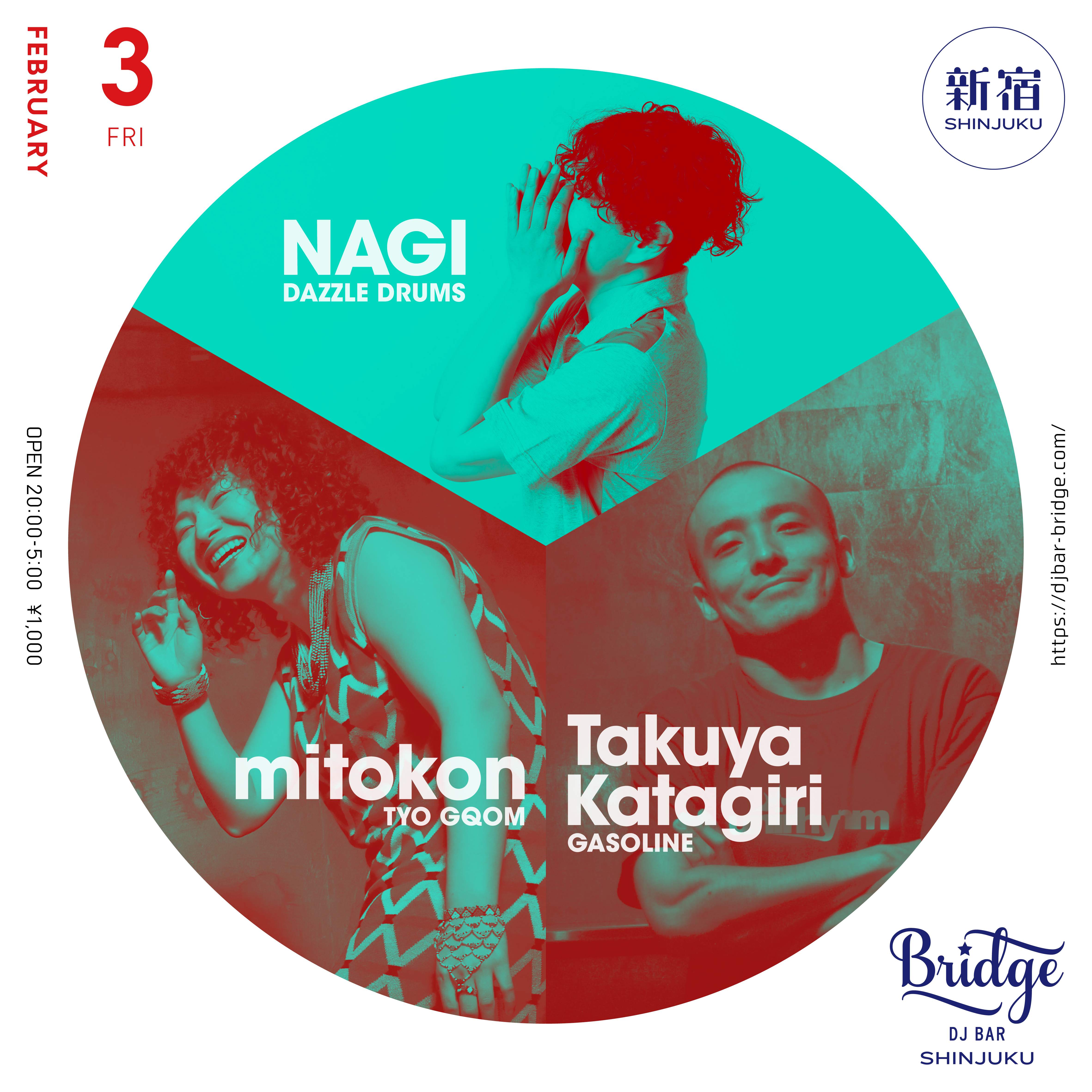 NAGI / mitokon / Takuya Katagiri at DJ Bar Bridge Shinjuku, Tokyo