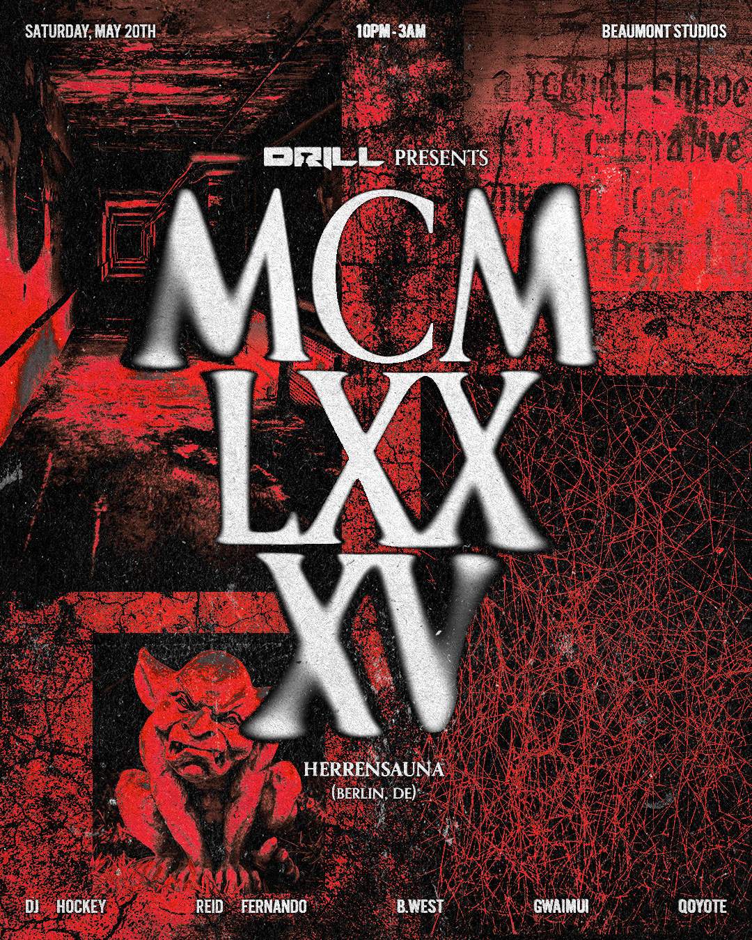 Drill presents: MCMLXXXV (Herrensauna) at The Beaumont Studios, Vancouver