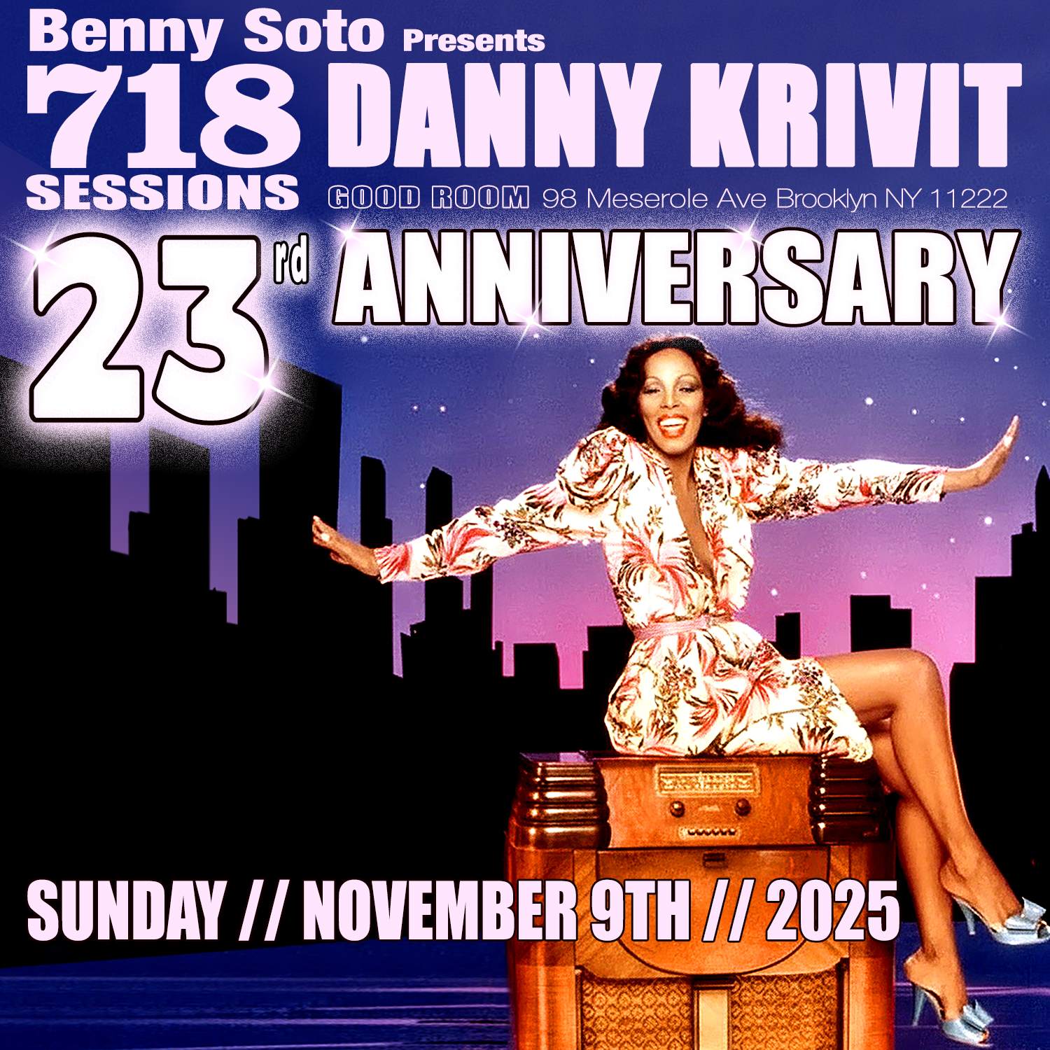 718 Sessions 23rd Year Anniversary Celebration at Good Room, New York City