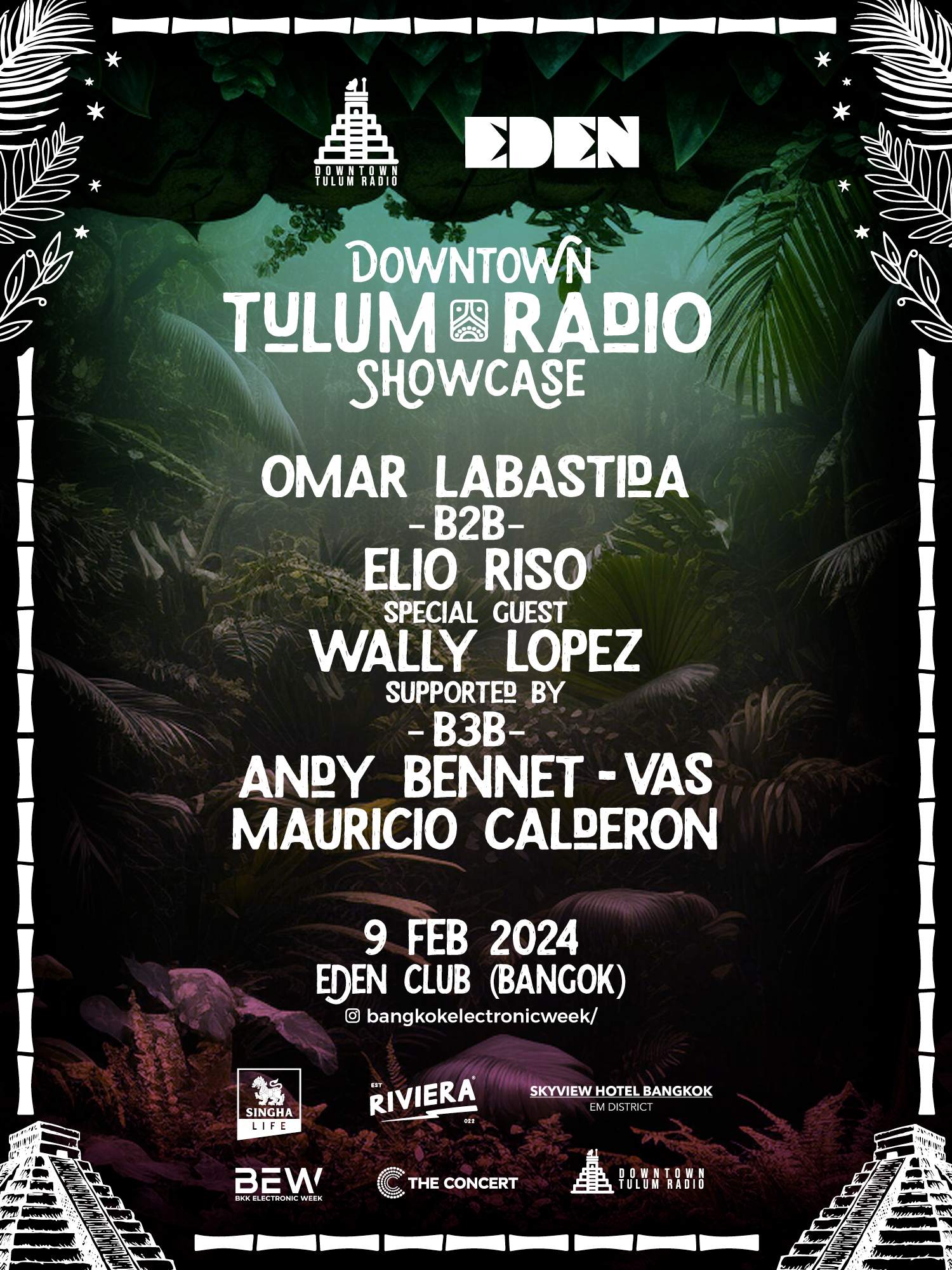 DOWNTOWN TULUM RADIO Showcase at Eden Club Bangkok, Bangkok