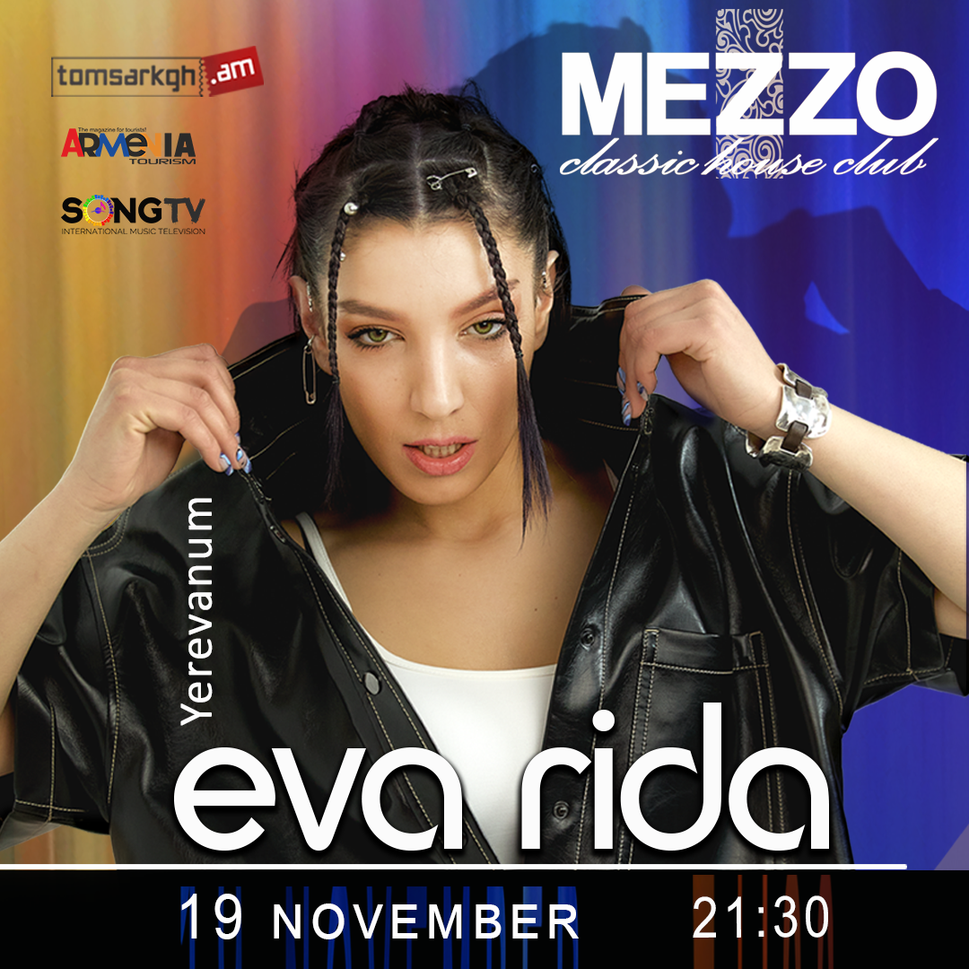 EVA Rida Concert in Yerevan at TBA - Mezzo, Armenia