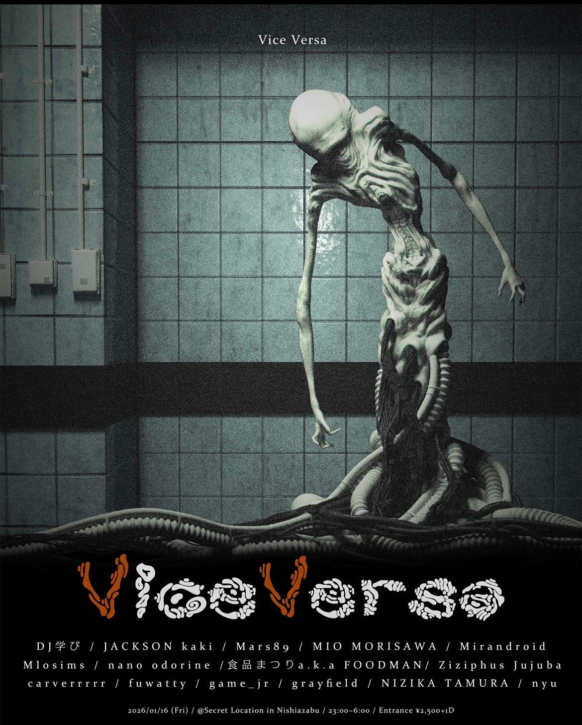 Vice Versa at TBA - SECRET VENUE in NISHIAZABU, 東京 · チケット