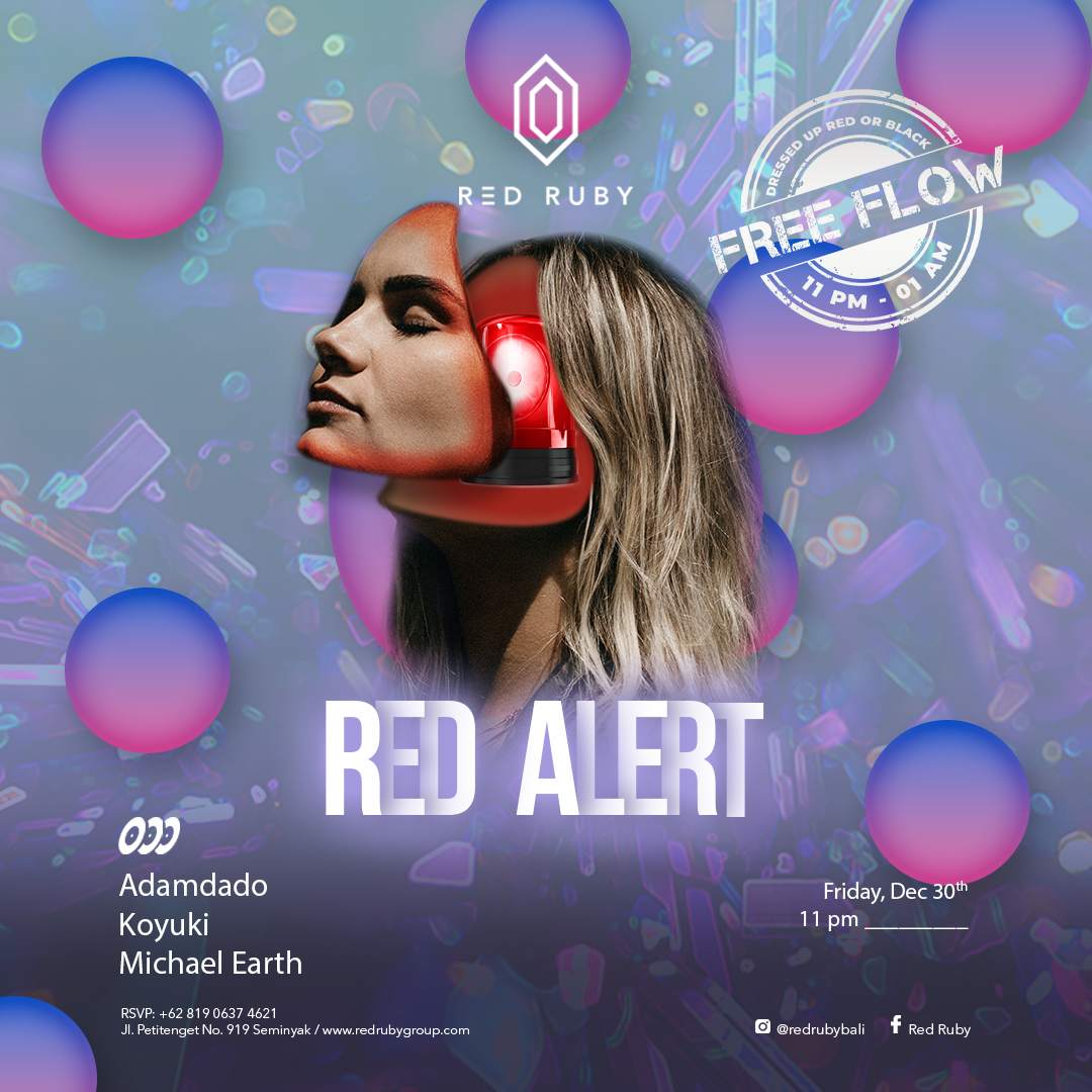 RED ALERT at Red Ruby, Bali