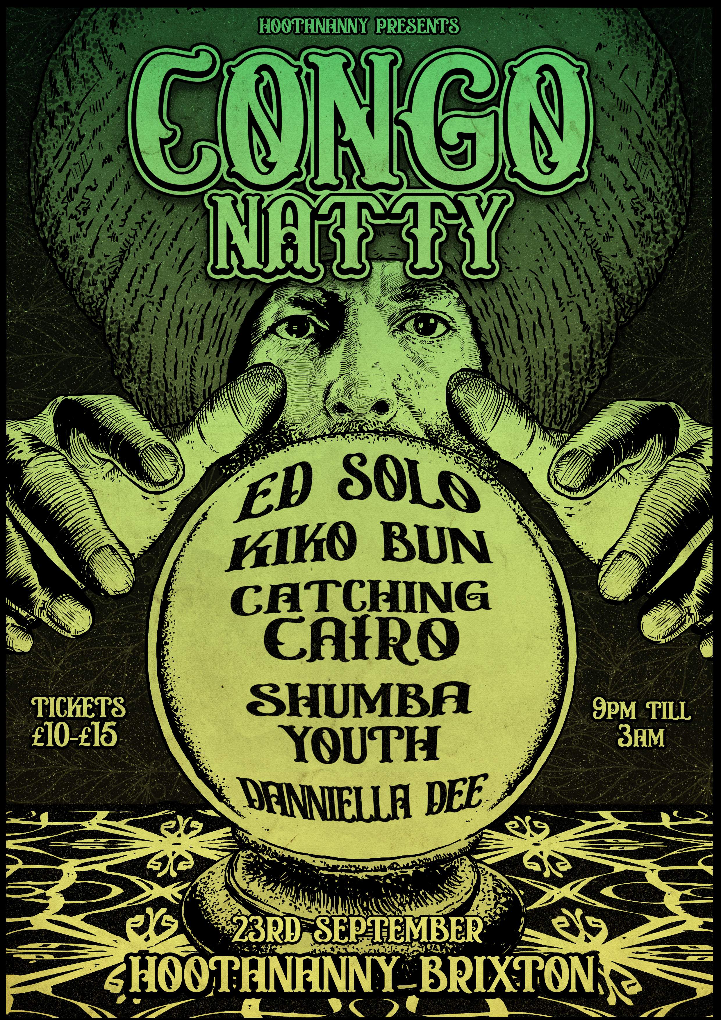 Congo Natty + Ed Solo + Kiko Bun + more a Hootananny Brixton, London