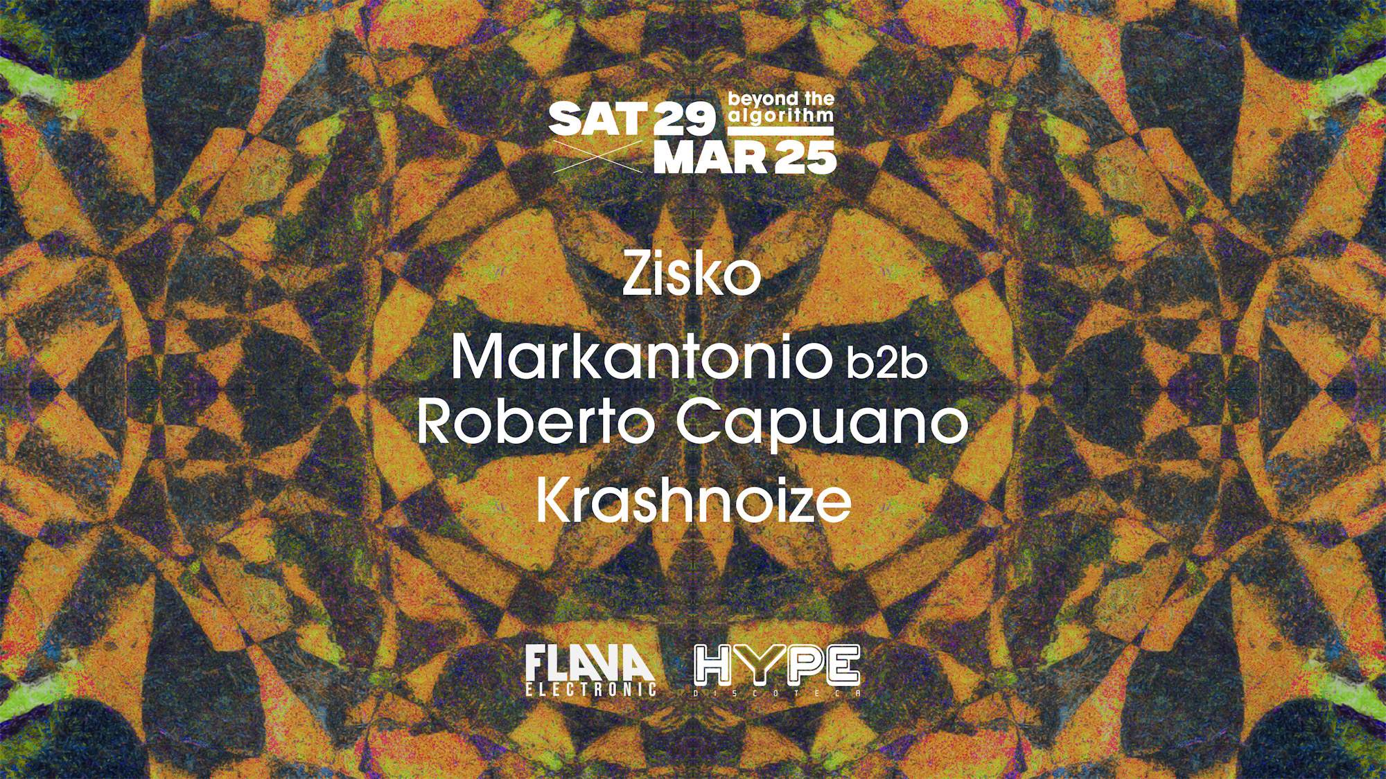 Beyond The Algorithm with: Zisko, Markantonio b2b Roberto Capuano ...