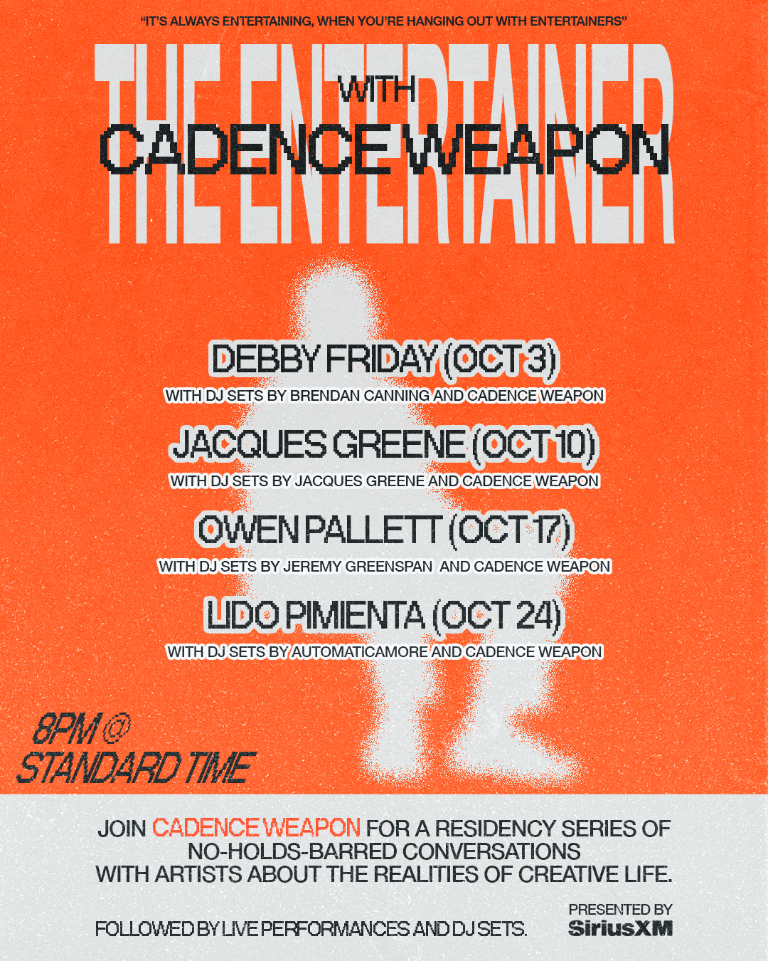 THE ENTERTAINER with Cadence Weapon featuring Jacques Greene at ...
