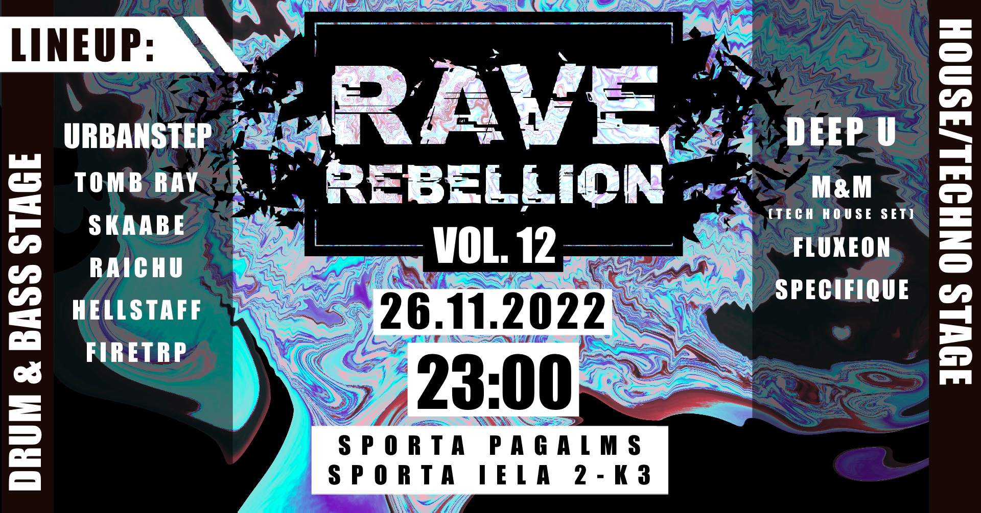 RAVE Rebellion VOL. 12 at TBA - Sporta Pagalms, Latvia