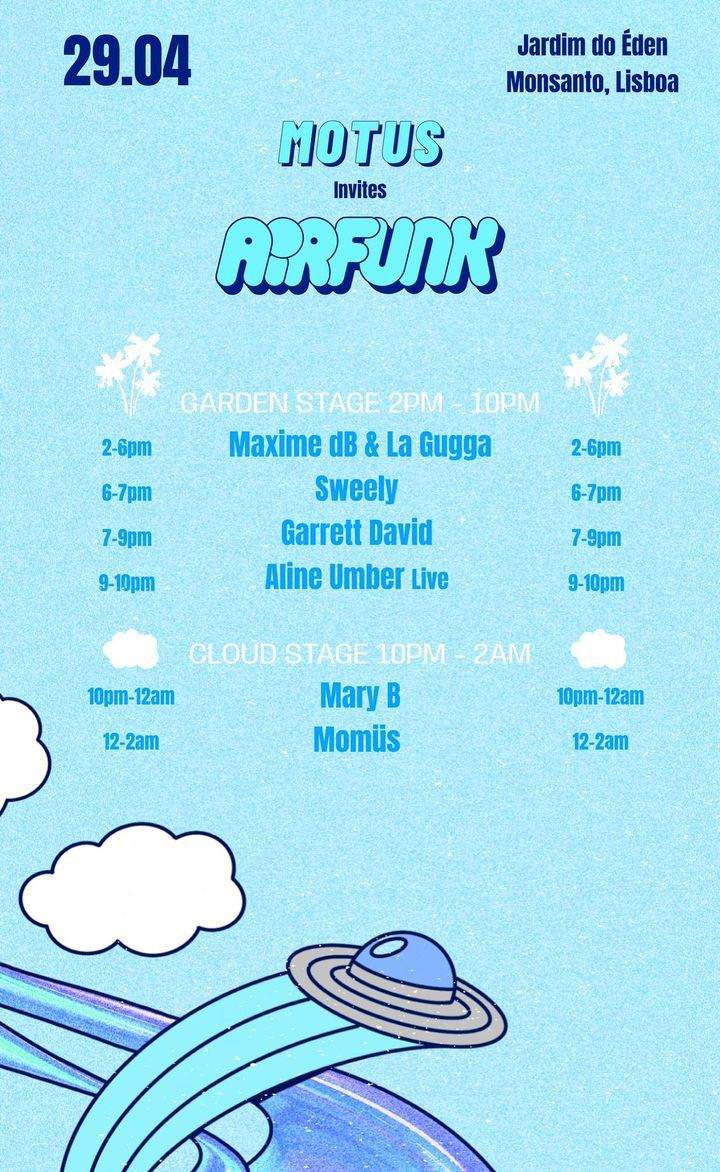 Motus presents AirFunk /w Sweely, Garrett David & more bij Jardim do ...