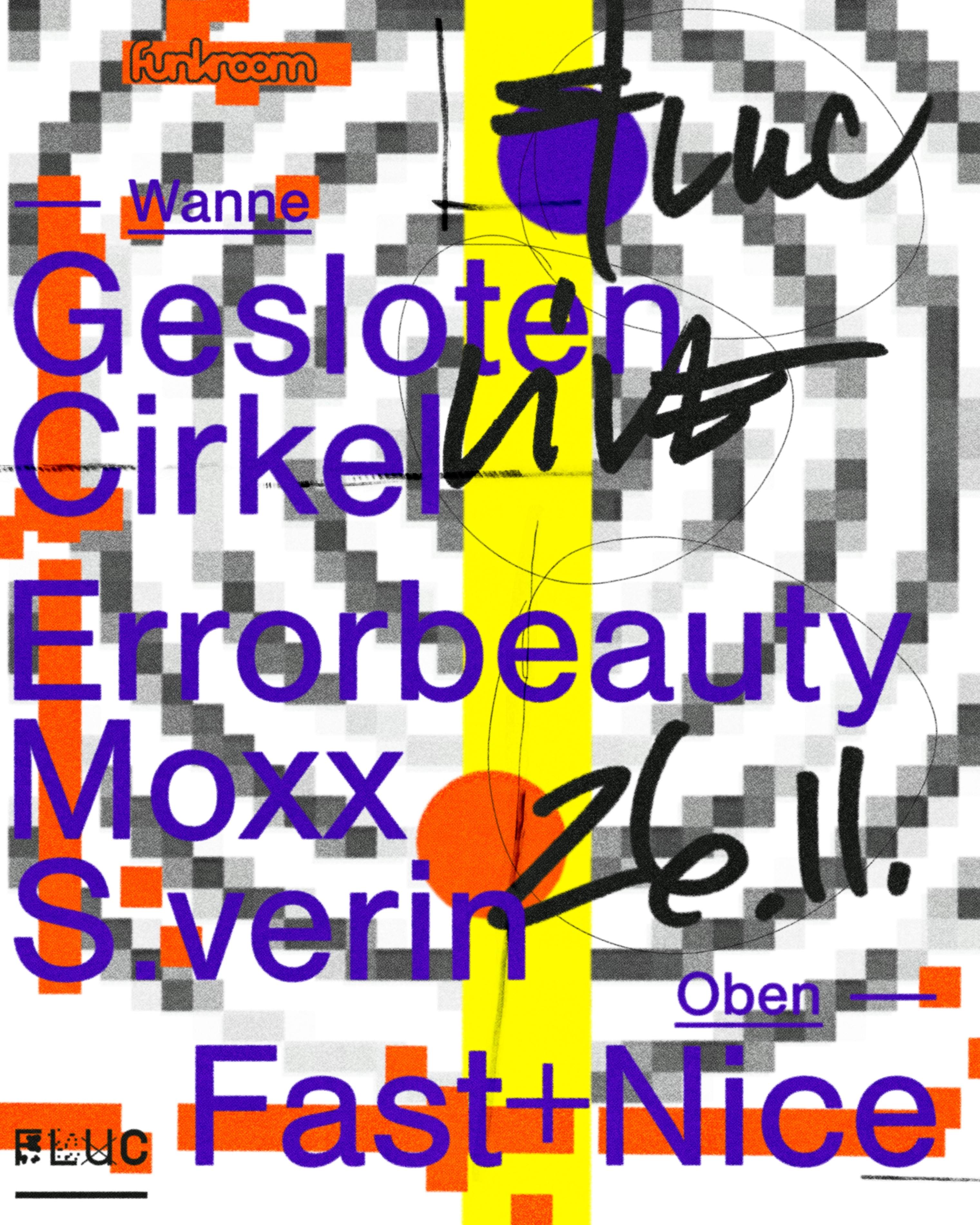 Funkroom Gesloten Cirkel Errorbeauty Fast+Nice en FLUCC, Vienna