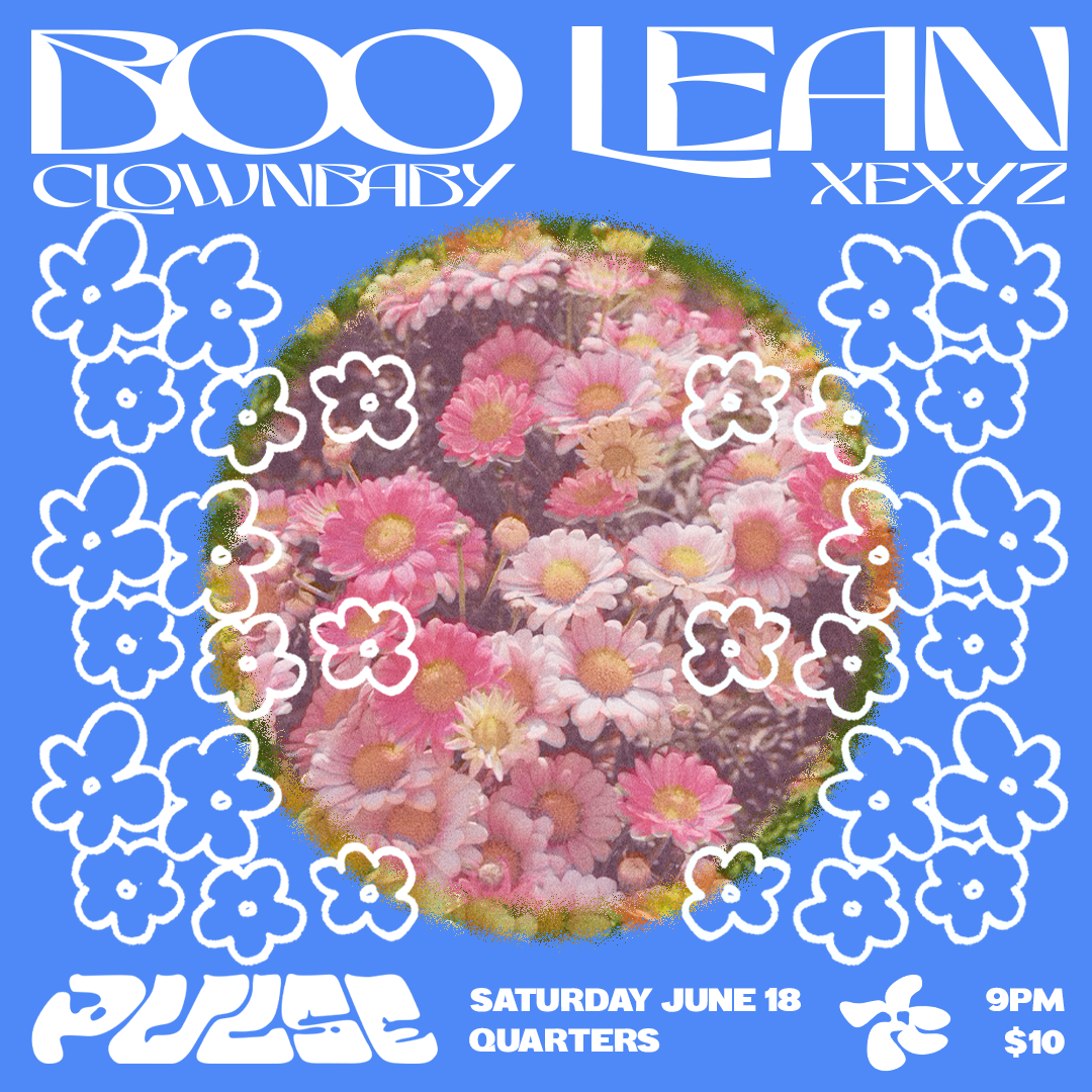 PULSE w// Boo Lean // Clownbaby // Xexyz en Quarters, Milwaukee