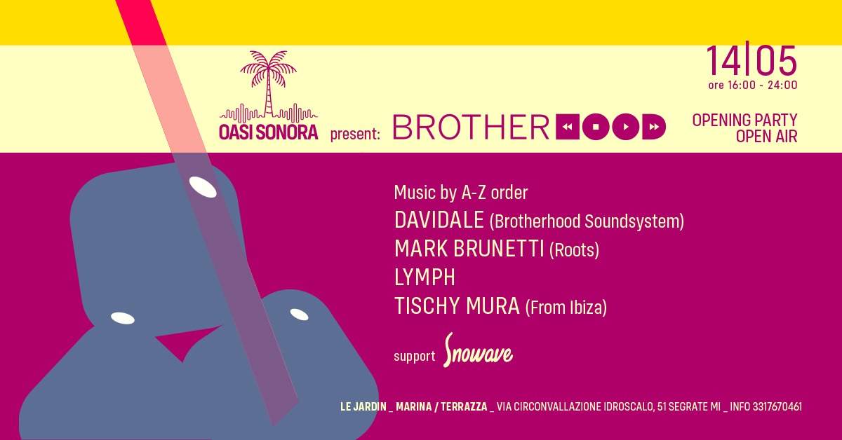 Oasi Sonora// Brotherhood Sunday Open Air at Le Jardin Au Bord Du Lac ...