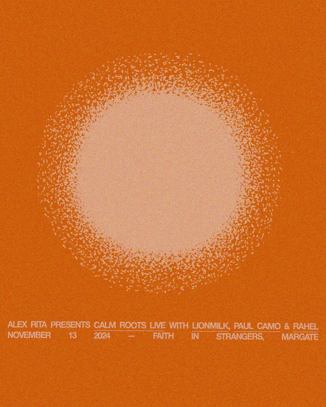 Margate: Calm Roots with Lionmilk (Live), Paul Camo, Rahel (Sound Bath ...