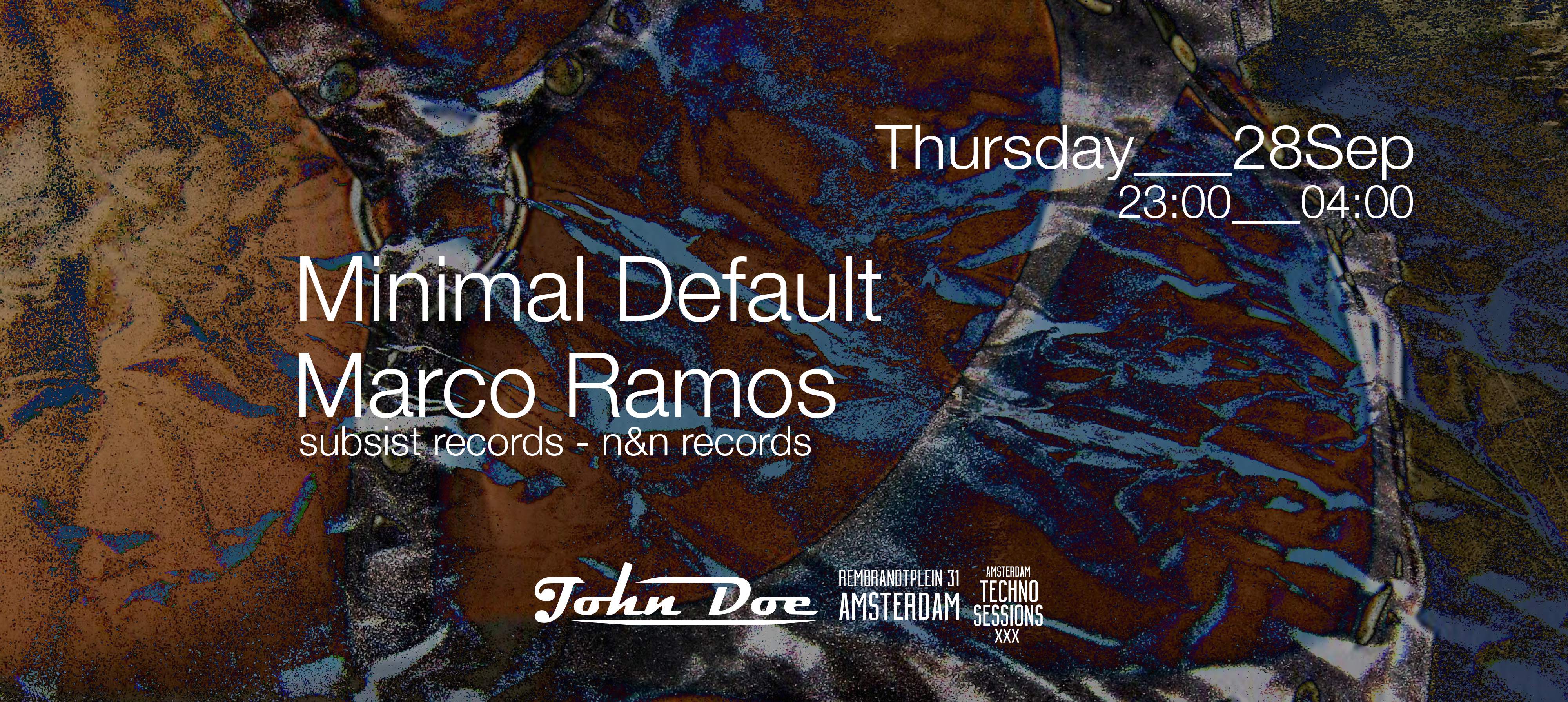 Amsterdam Techno Sessions with Minimal Default & Marco Ramos bei John Doe, Amsterdam