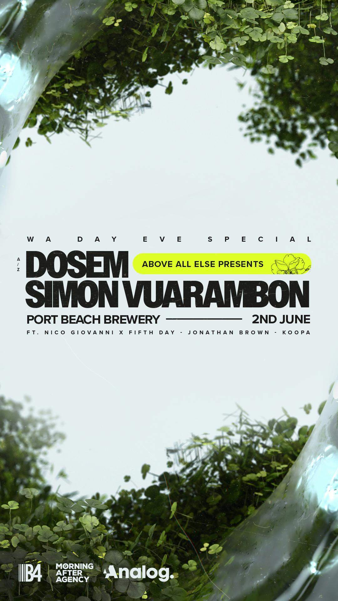 Above All Else ft Simon Vuarambon & Dosem - WA Day Eve Special at Port ...