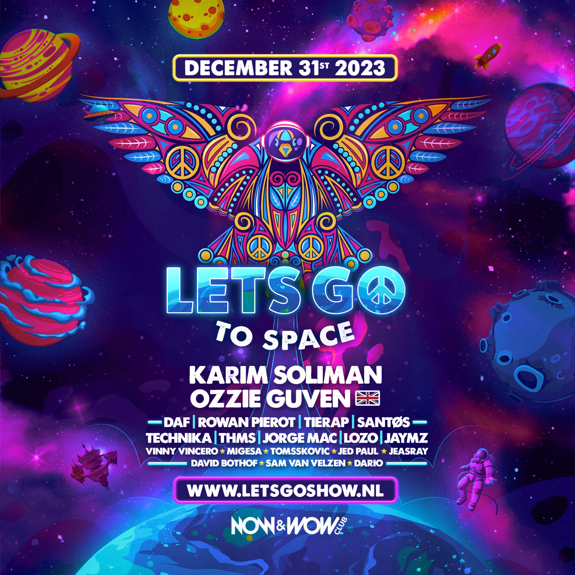 LETS GO *To Space* - New Years Special at Now&Wow, Rotterdam