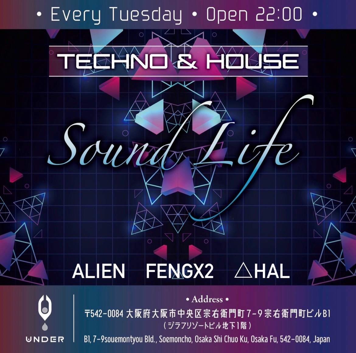 Sound Life at Club Under, Osaka