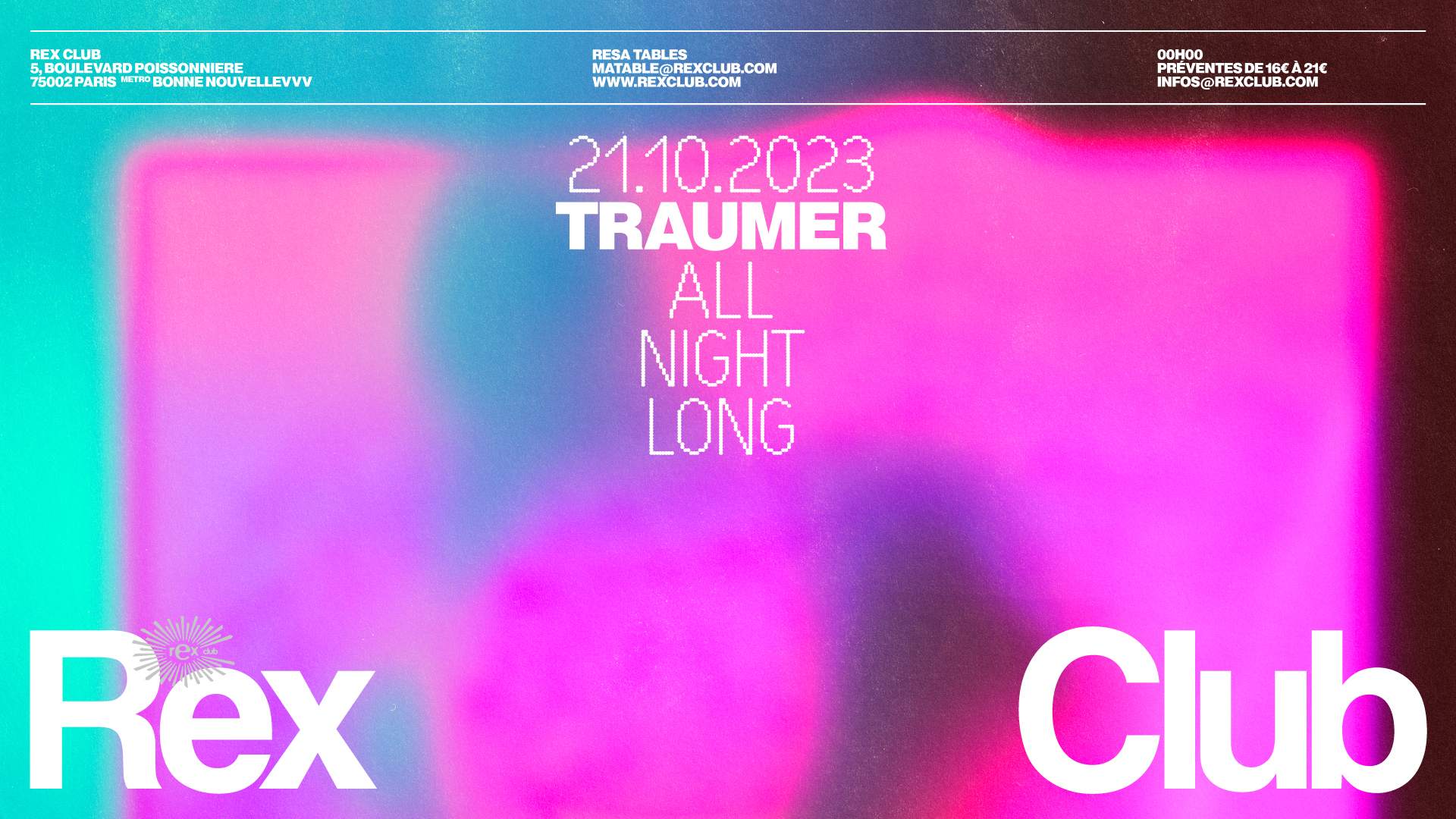 Rex Club presents Traumer All Night Long at Rex Club, Paris