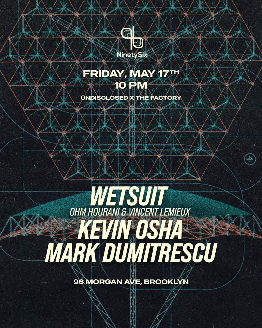 Ū - WETSUIT ( Ohm Hourani & Vincent Lemiux ) / Kevin Osha / Mark ...