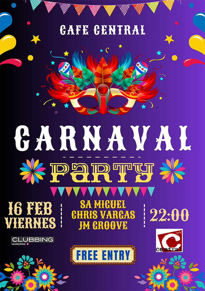 Carnaval at TBA - Cafe Central, Algeciras, South