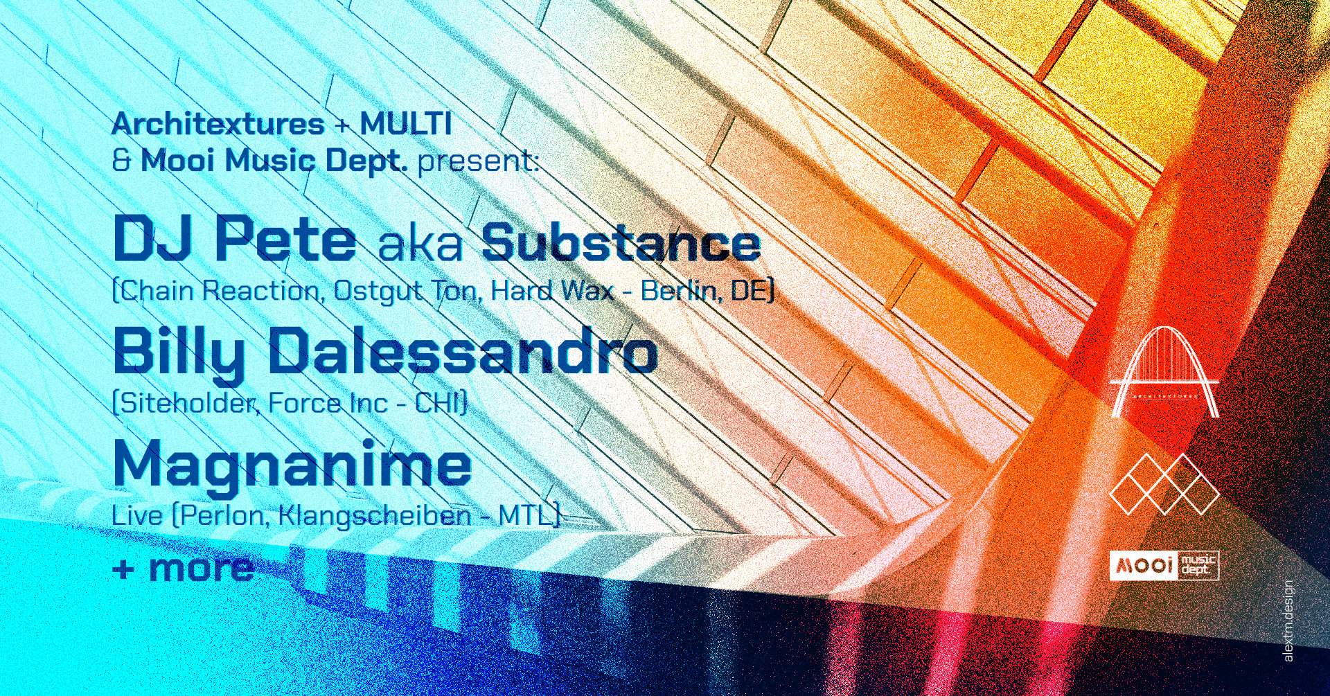 Architextures + MULTI & Mooi Music Dept. present: Substance + Billy ...