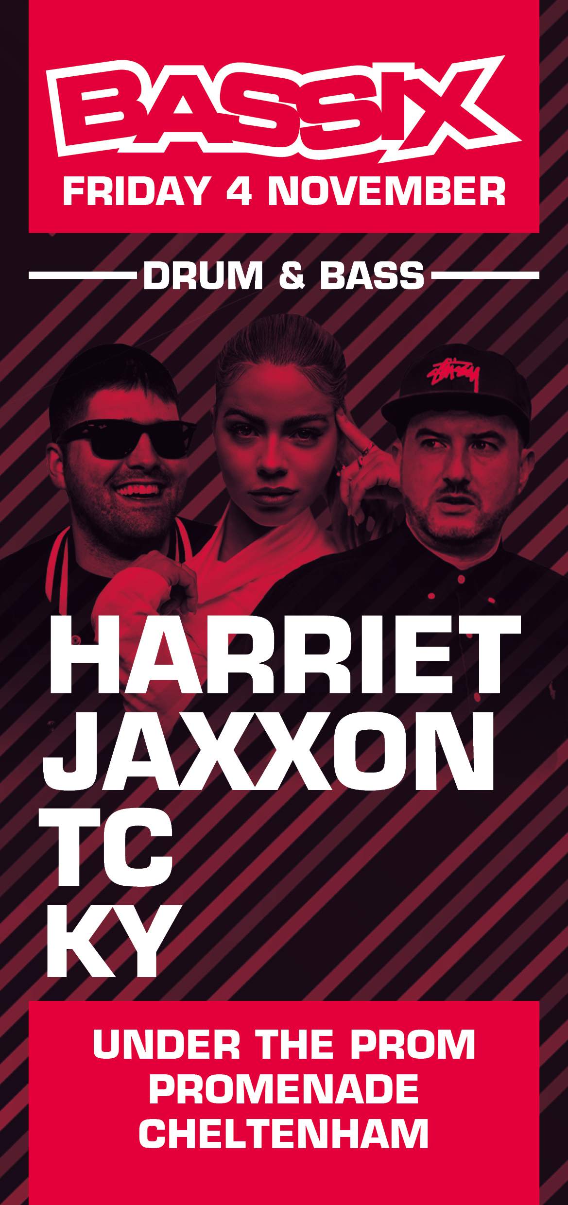 BASSIX DRUM & BASS - Harriet Jaxxon // TC // KY at Under The Prom, West ...