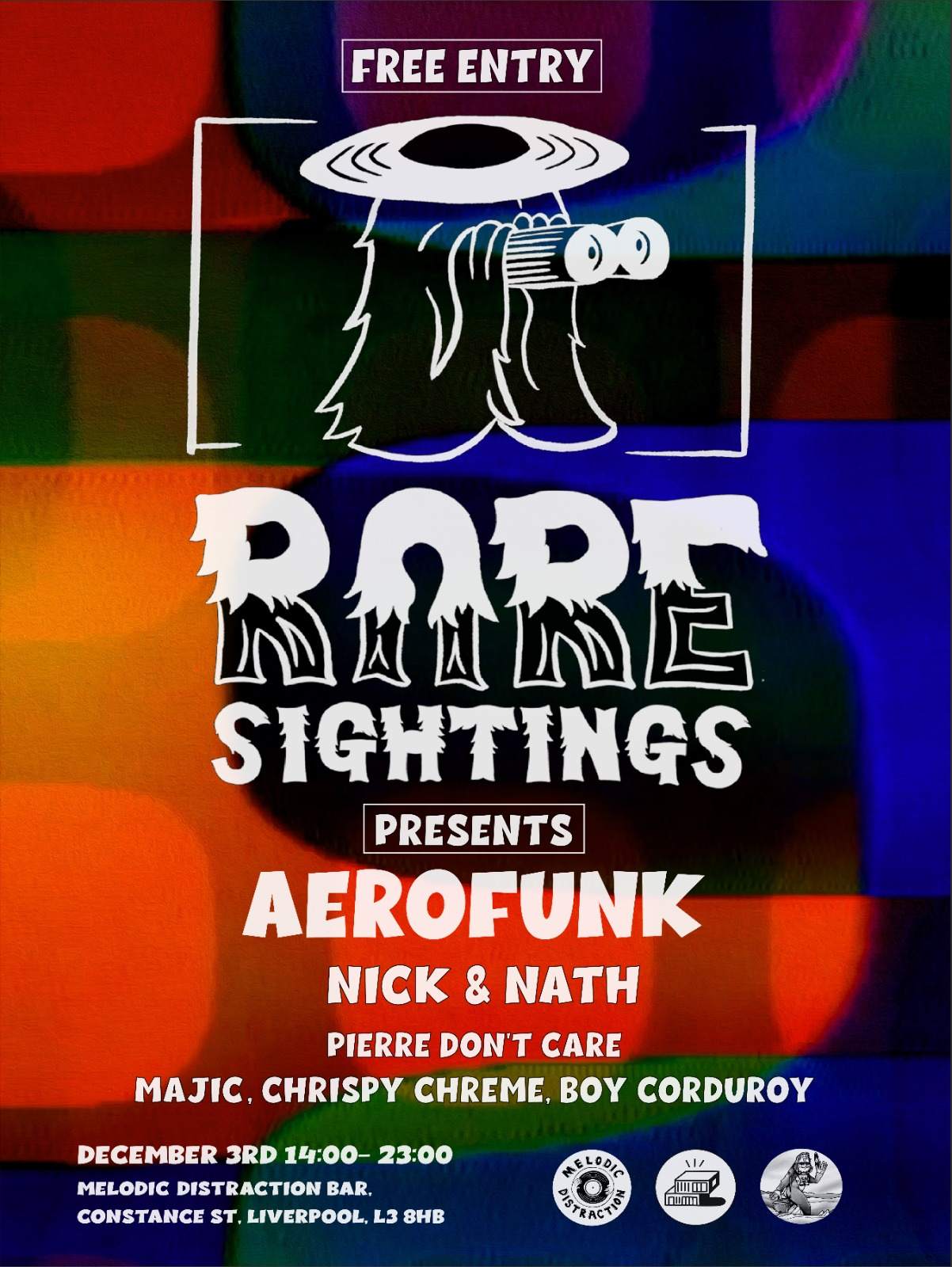Rare Sightings 001 w/Aerofunk, Nick & Nath, Boy Corduroy + RS residents ...