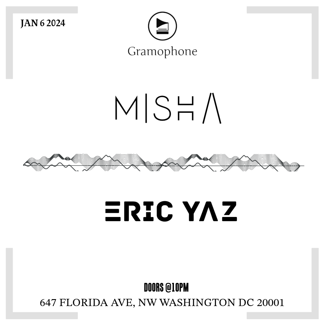 GRAMOPHONE PRESENTS: ELECTRIC OASIS at Gramophone DC, Washington DC