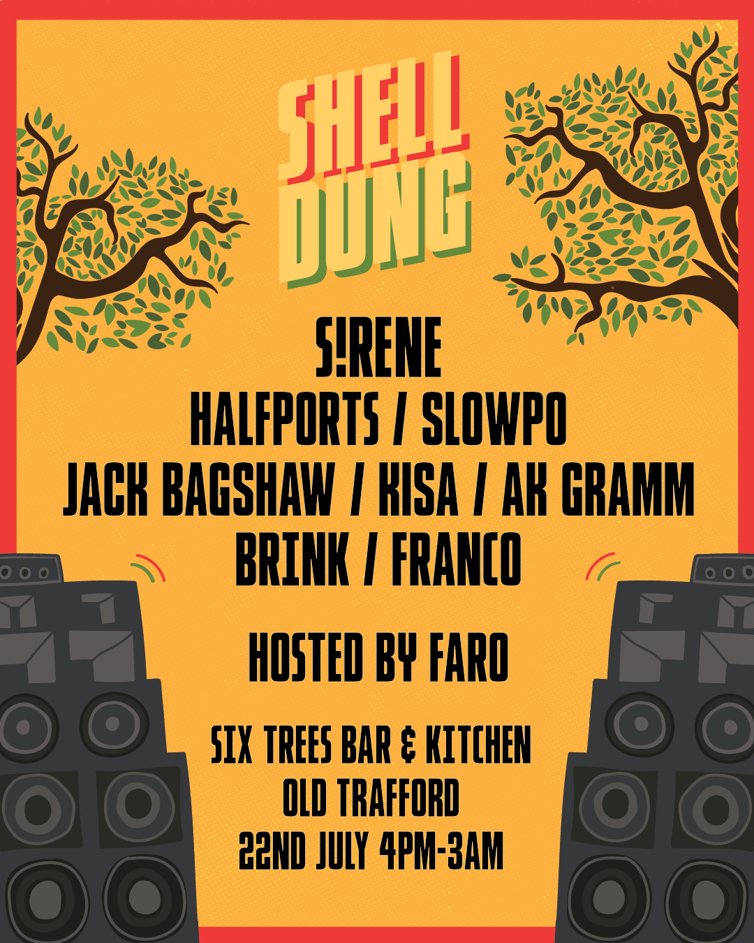 Shell Dung Cookout Part II with S!RENE, Halfports, Slowpo, KISA, Jack ...