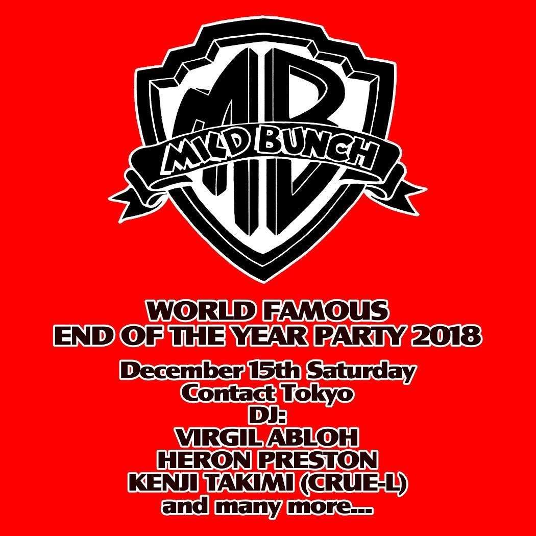 Mild Bunch presents World Famous End Of The Year Party 2018 en Contact ...