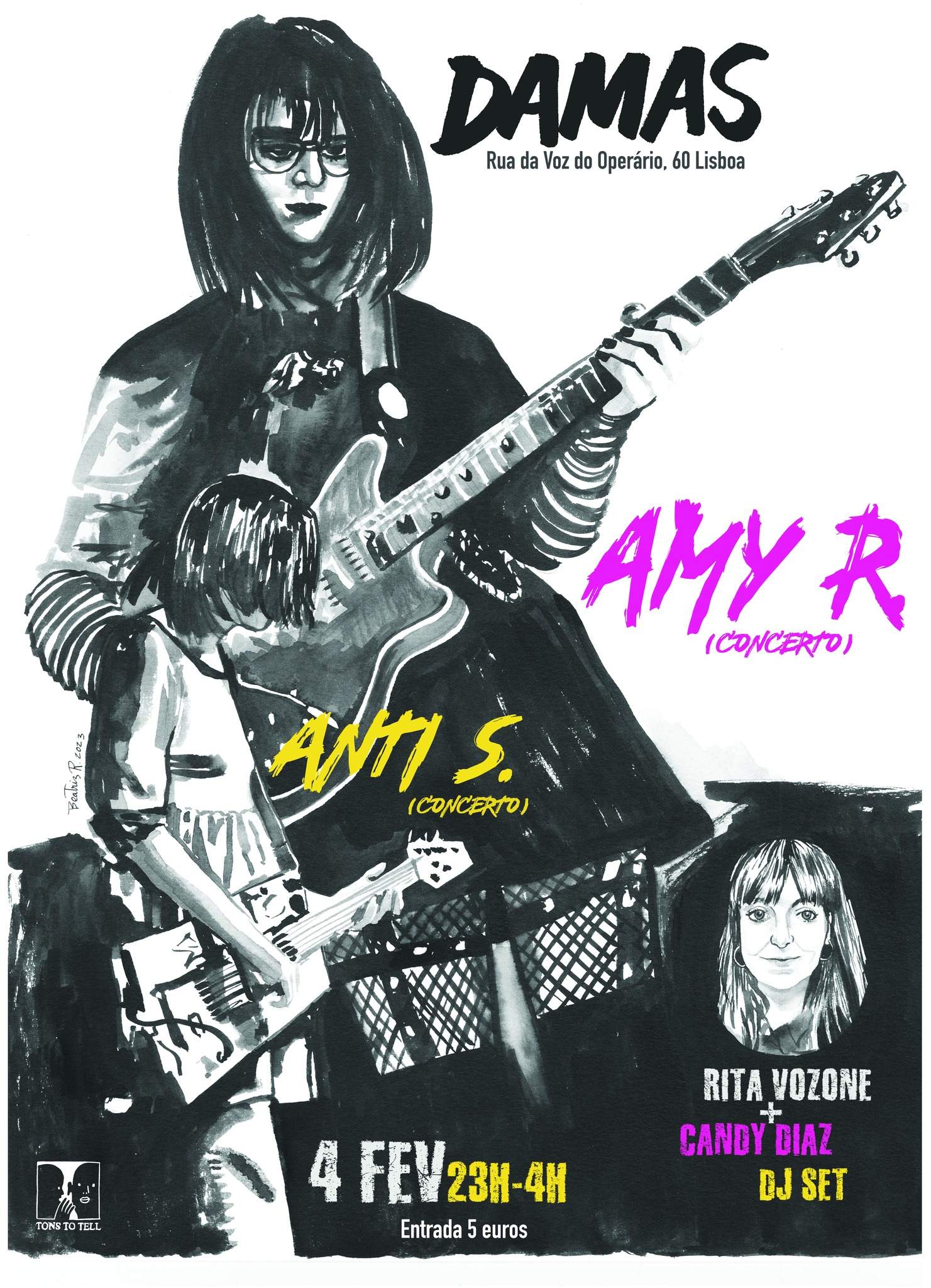 TONS TO TELL com Amy R + Anti S. + Rita Vozone & Candy Diaz at Damas ...