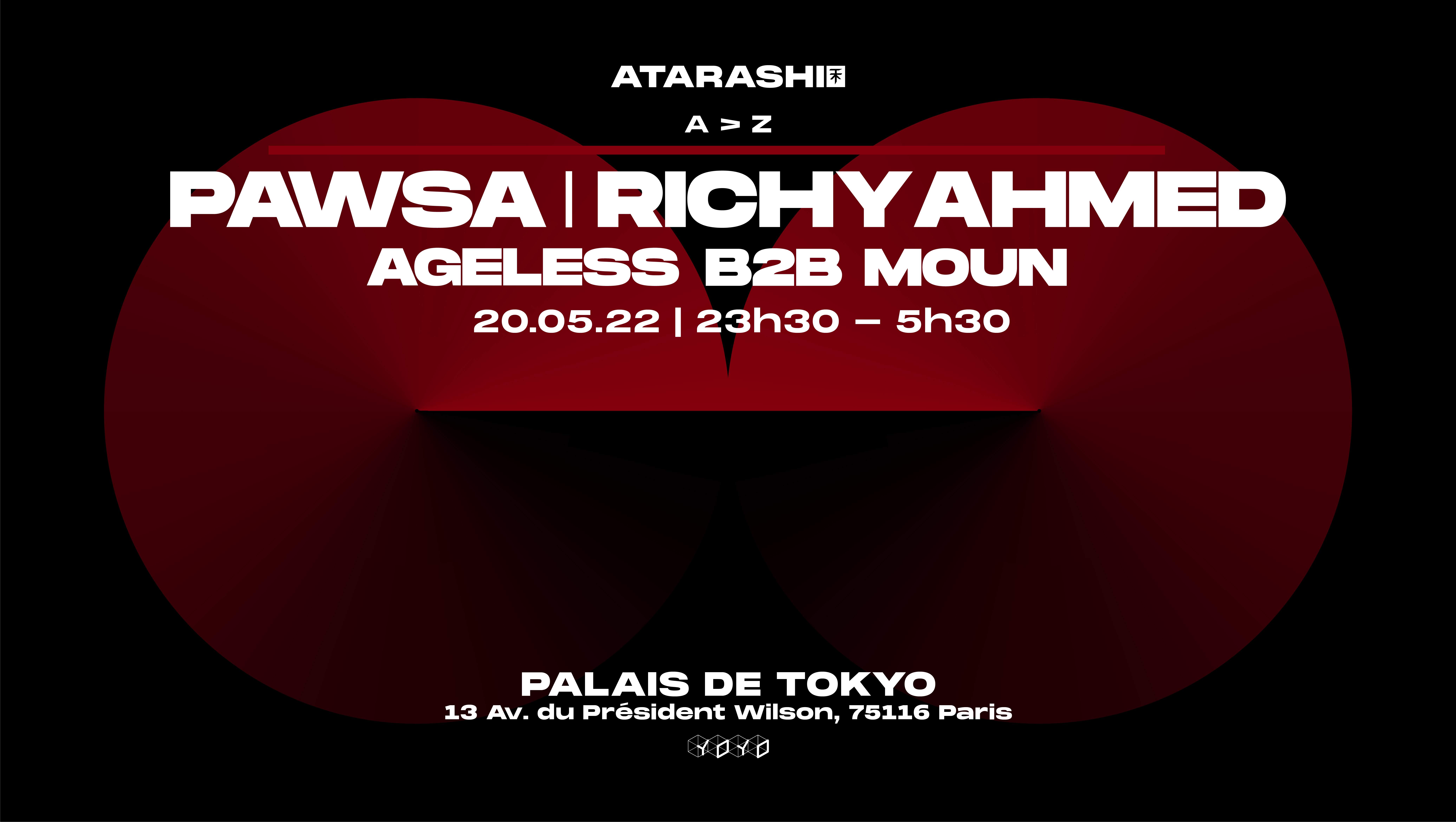 ATARASHI with PAWSA, Richy Ahmed, AGELESS & MOUN at YoYo - Palais de Tokyo, Paris