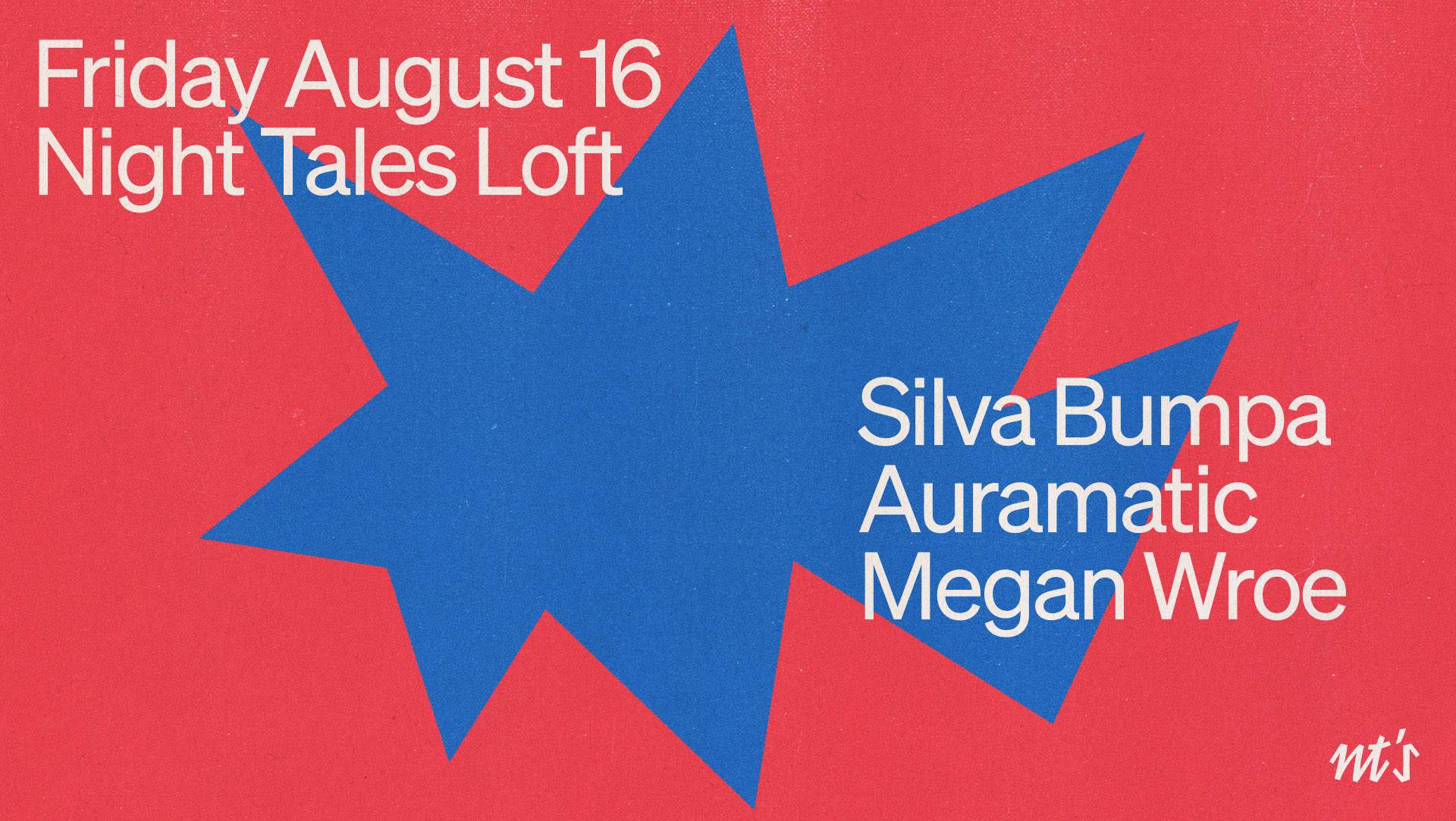 NT's Loft: Silva Bumpa, Auramatic & Megan Wroe at Night Tales Loft, London