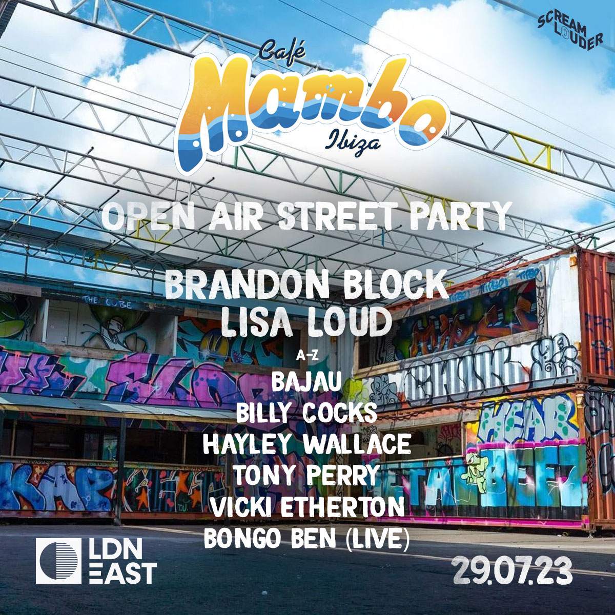 Cafe Mambo Ibiza Classics London Street Party at LDN E16, London