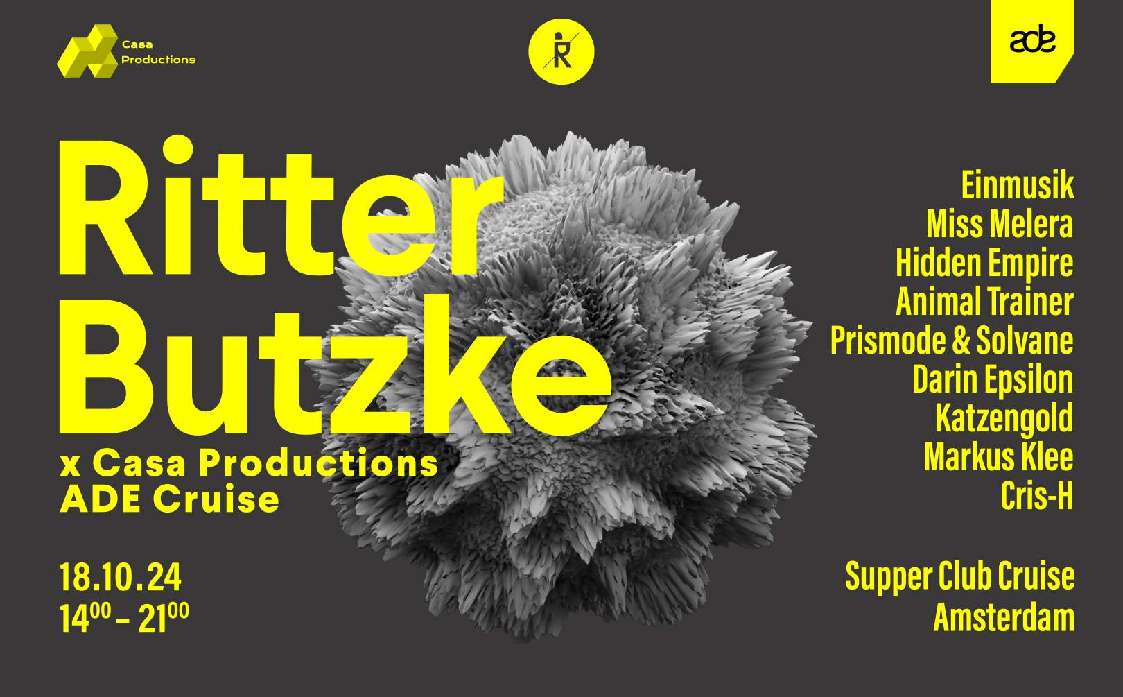 SOLD OUT // Ritter Butzke & Casa Productions ADE Cruise at Supperclub ...
