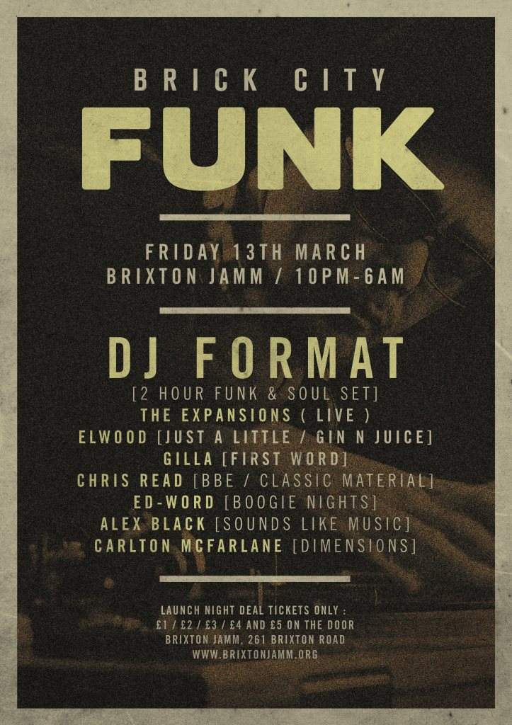 Brick City Funk: DJ Format, The Expansions, Elwood, Gilla, + Many More en Brixton Jamm, London