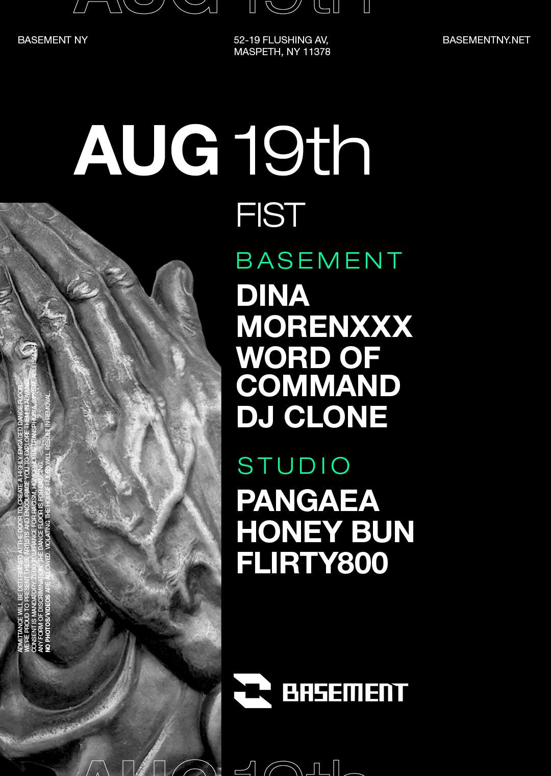 FIST: Dina / MORENXXX / Word of Command / DJ Clone / Pangaea / Honey ...