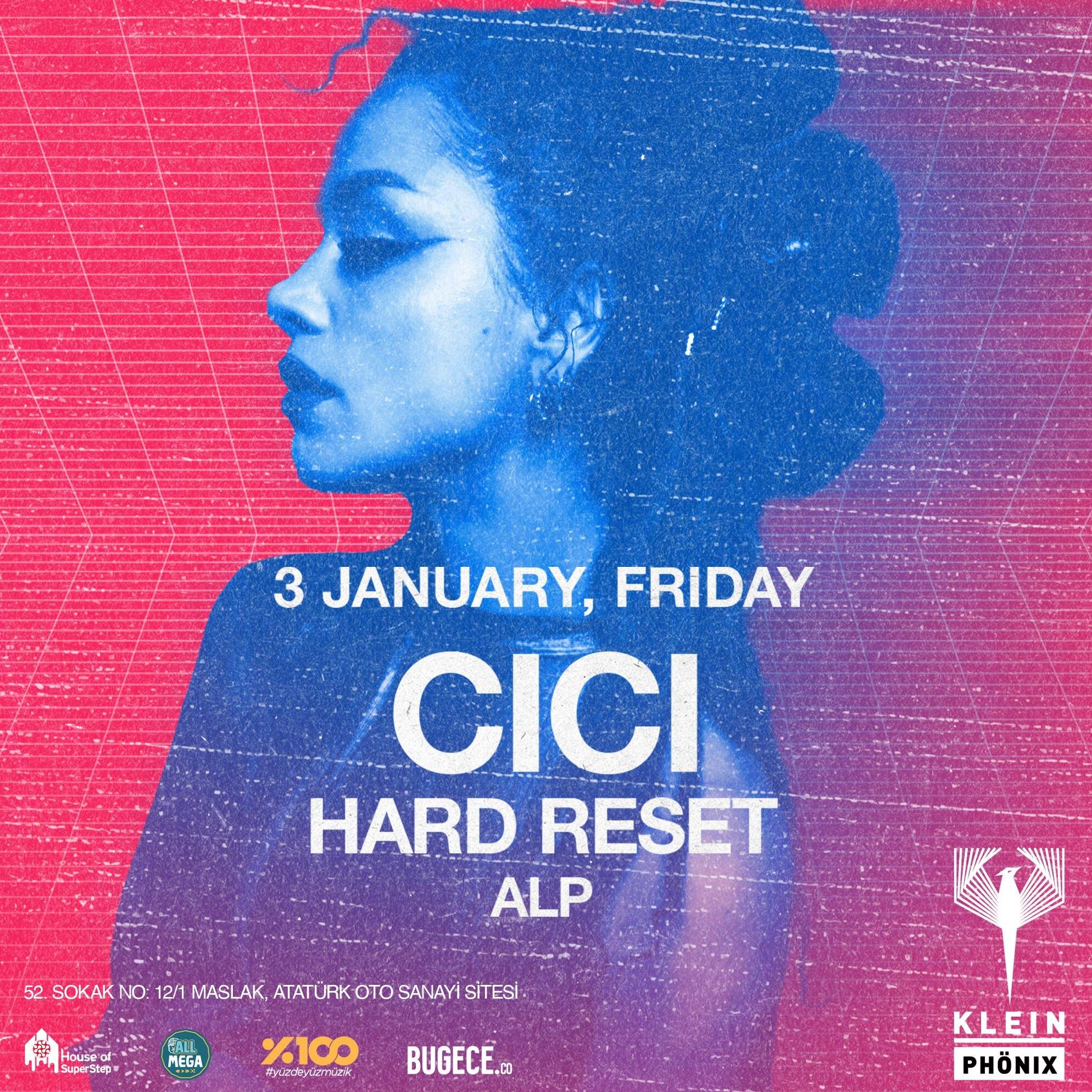 Cici + Hard Reset + Alp at Klein Phönix, Istanbul