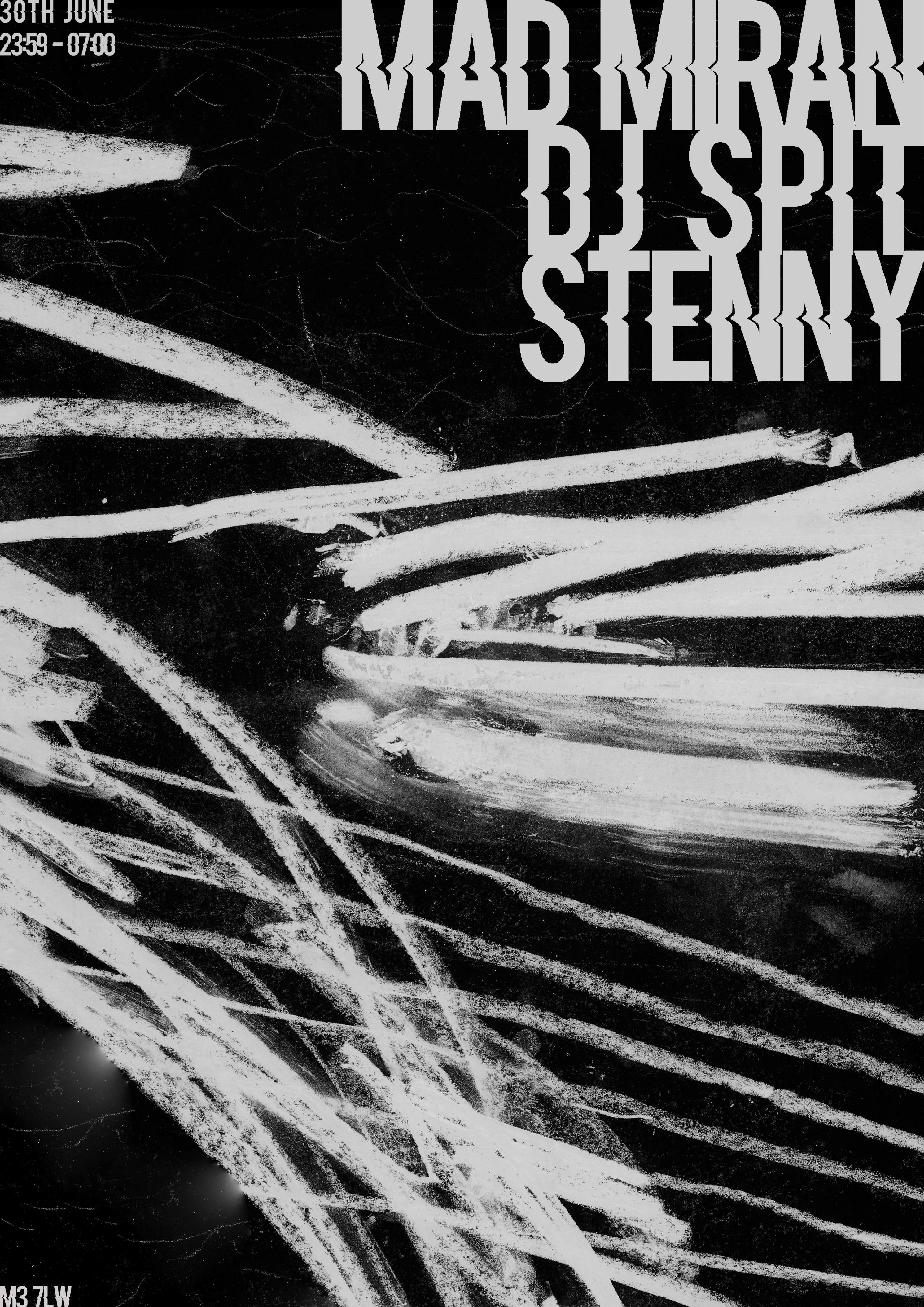 Mad Miran / DJ Spit / Stenny at The White Hotel, Manchester