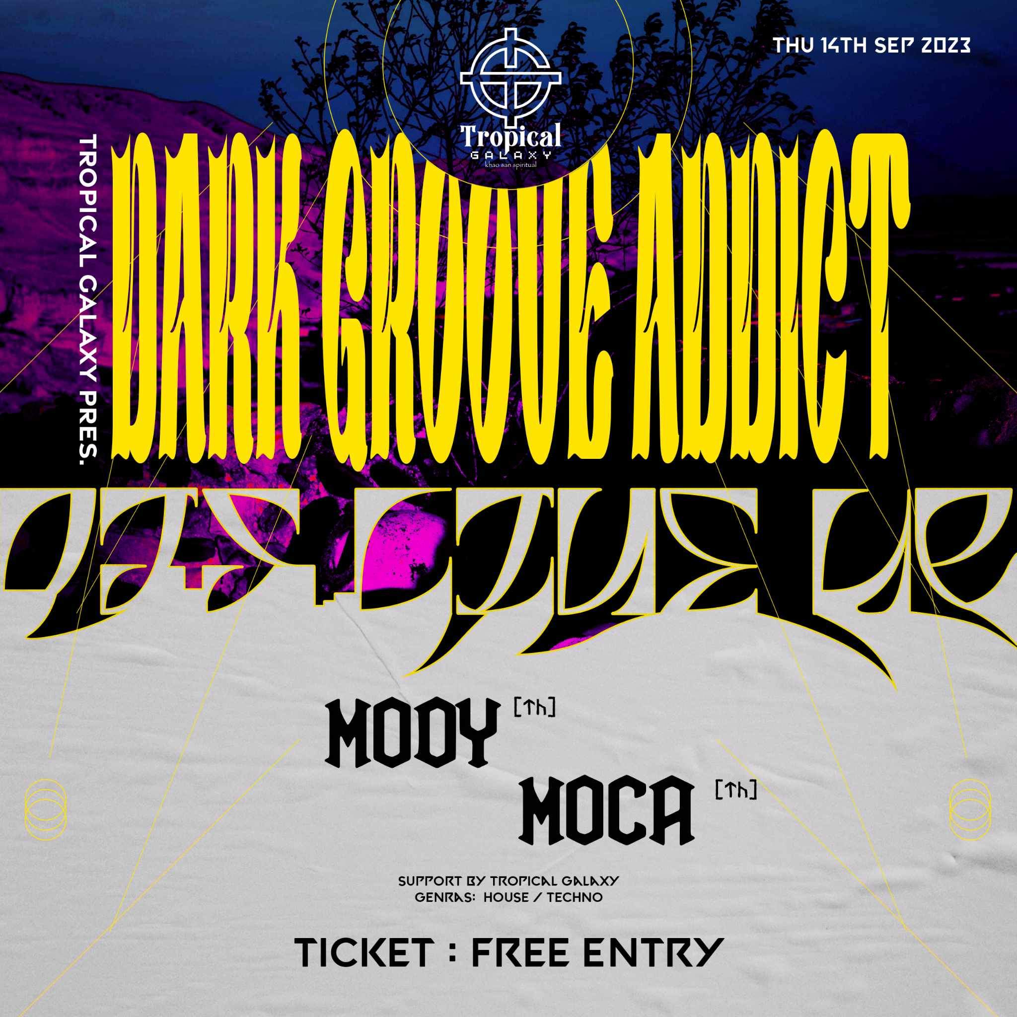 Tropical Galaxy presents. DARK GROOVE ADDICT en Tropical Galaxy, Bangkok