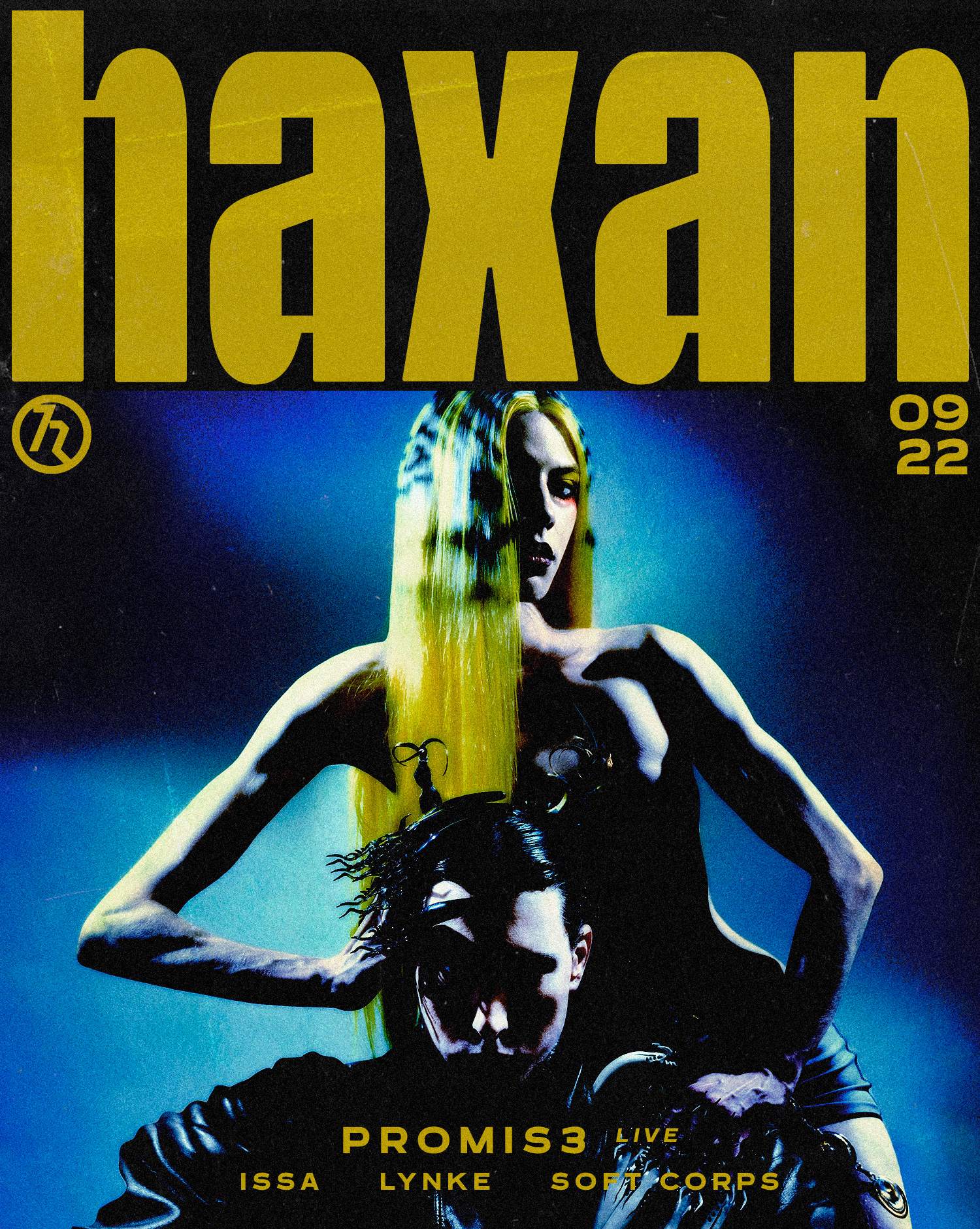 HAXAN 09.22/ Promis3 LIVE, ISSA, Lynke, Soft Corps at Haxan Club, Lituania