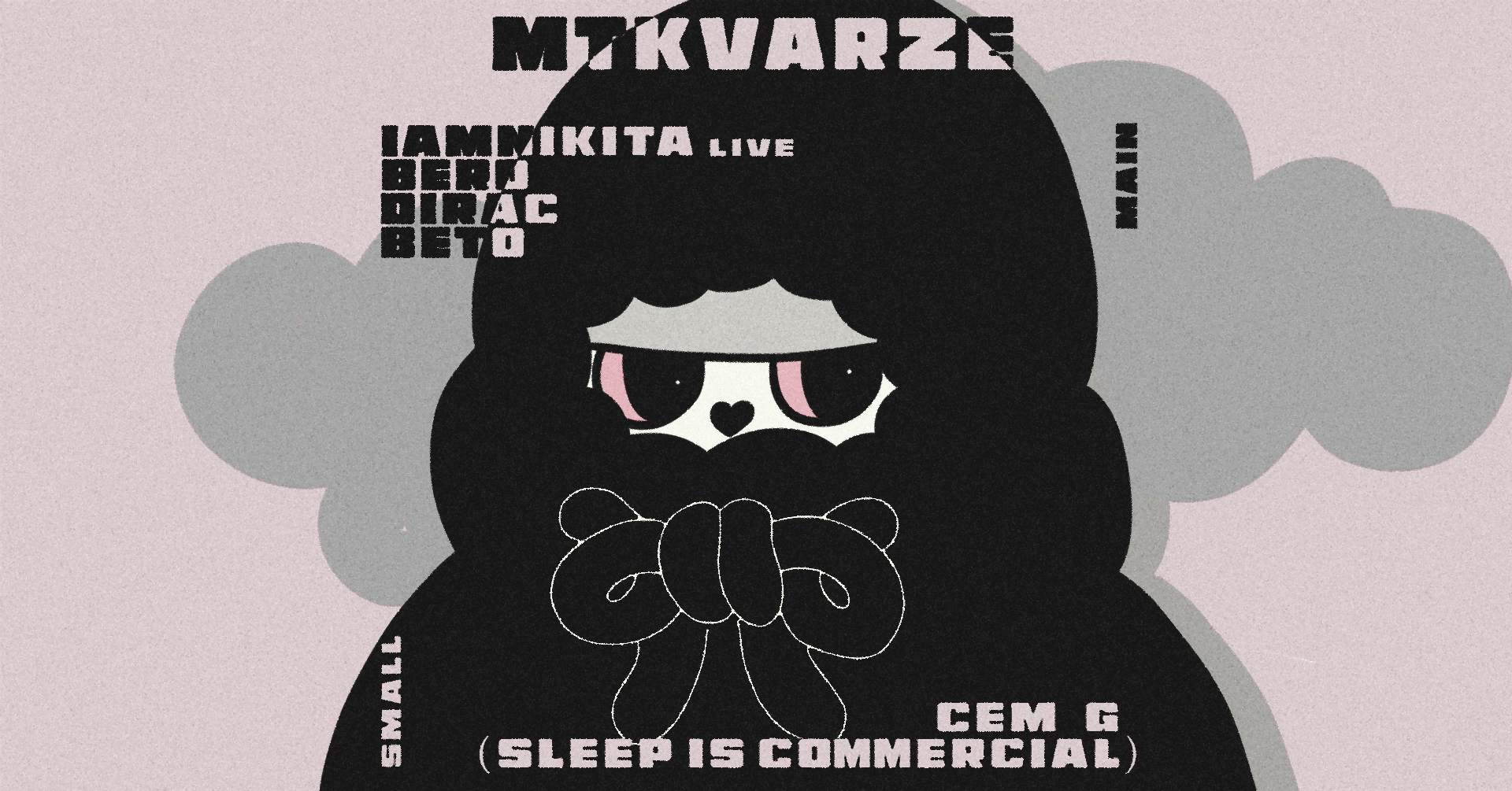 IAMNIKITA [Live] • Bero • Dirac • Beto • Cem G (Sleep is Commercial) en ...