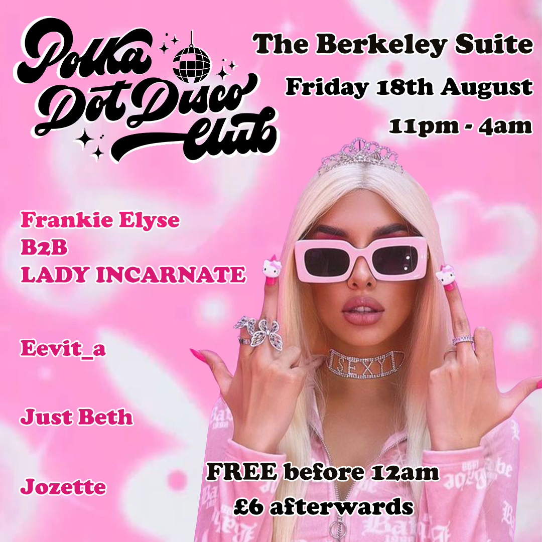 Polka Dot Disco Club · The Berkeley Suite · FREE ENTRY before 12am at The Berkeley Suite, Glasgow