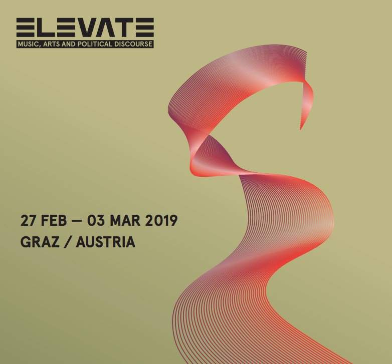 Elevate 2019: „TRUTH” at TBA - Graz, Austria