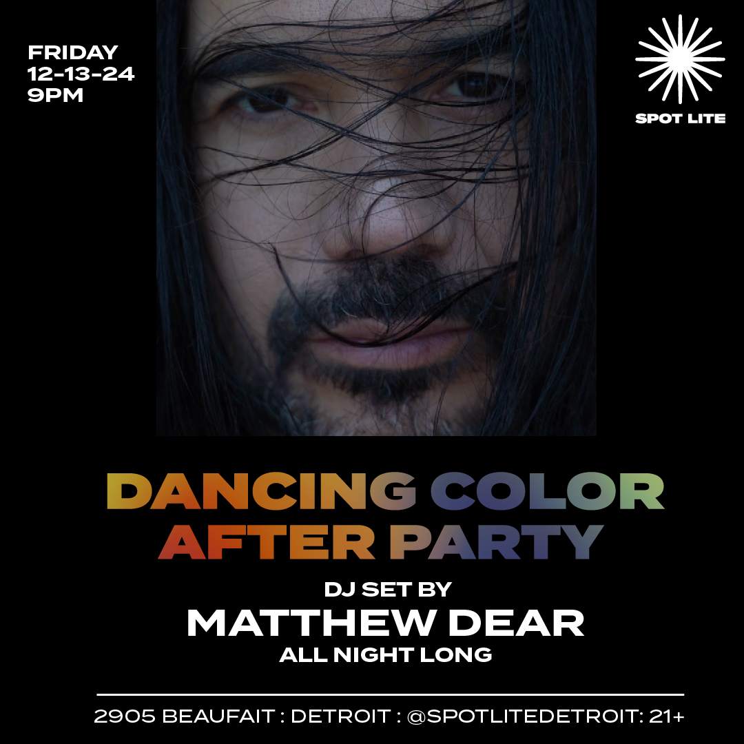 Dancing Color by Matthew Dear ( After Party ) DJ Set by Matthew Dear at ...